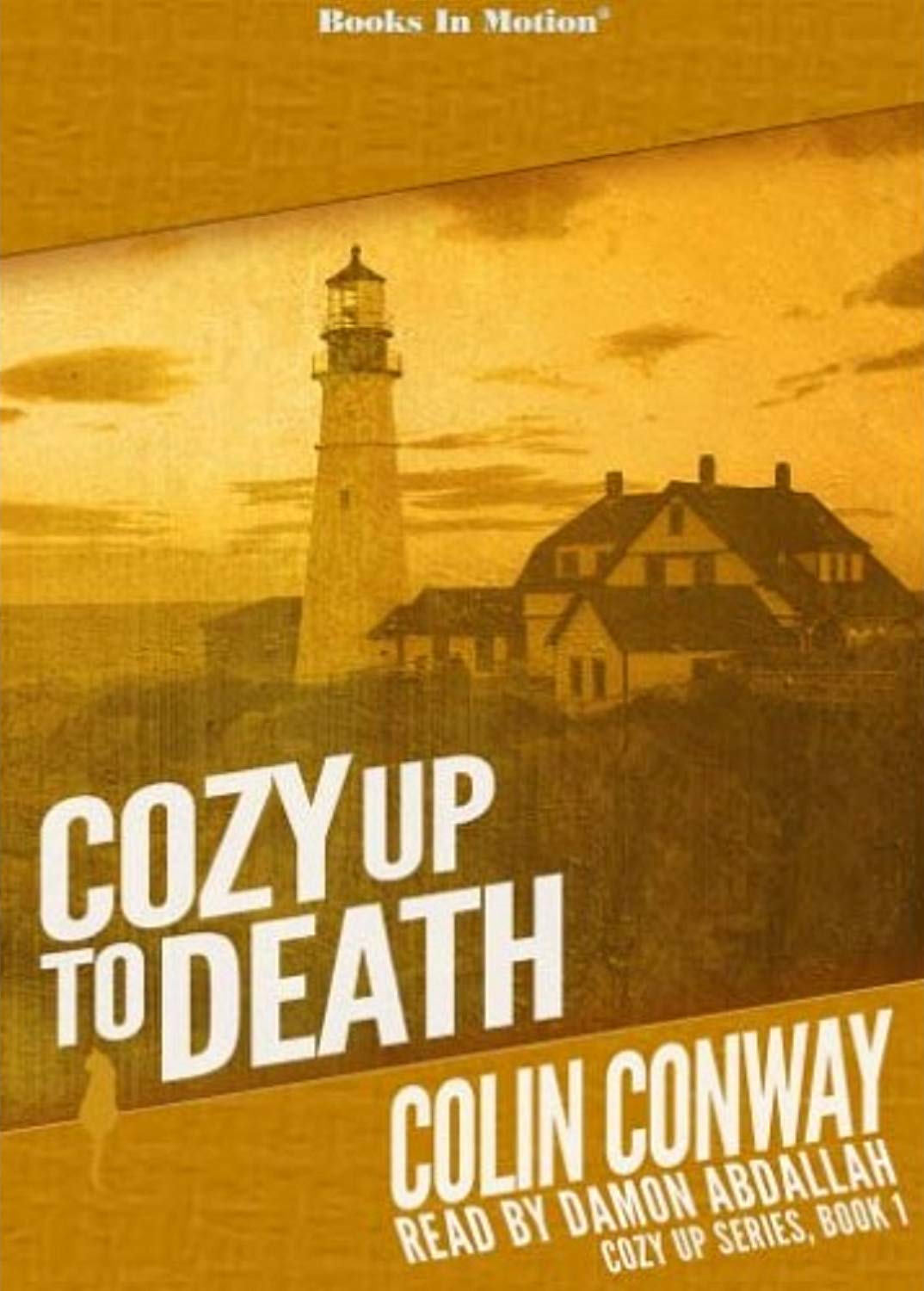 COZY UP TO DEATH (Unabridged CD) by Colin Conway (Cozy Up Series, Book ...