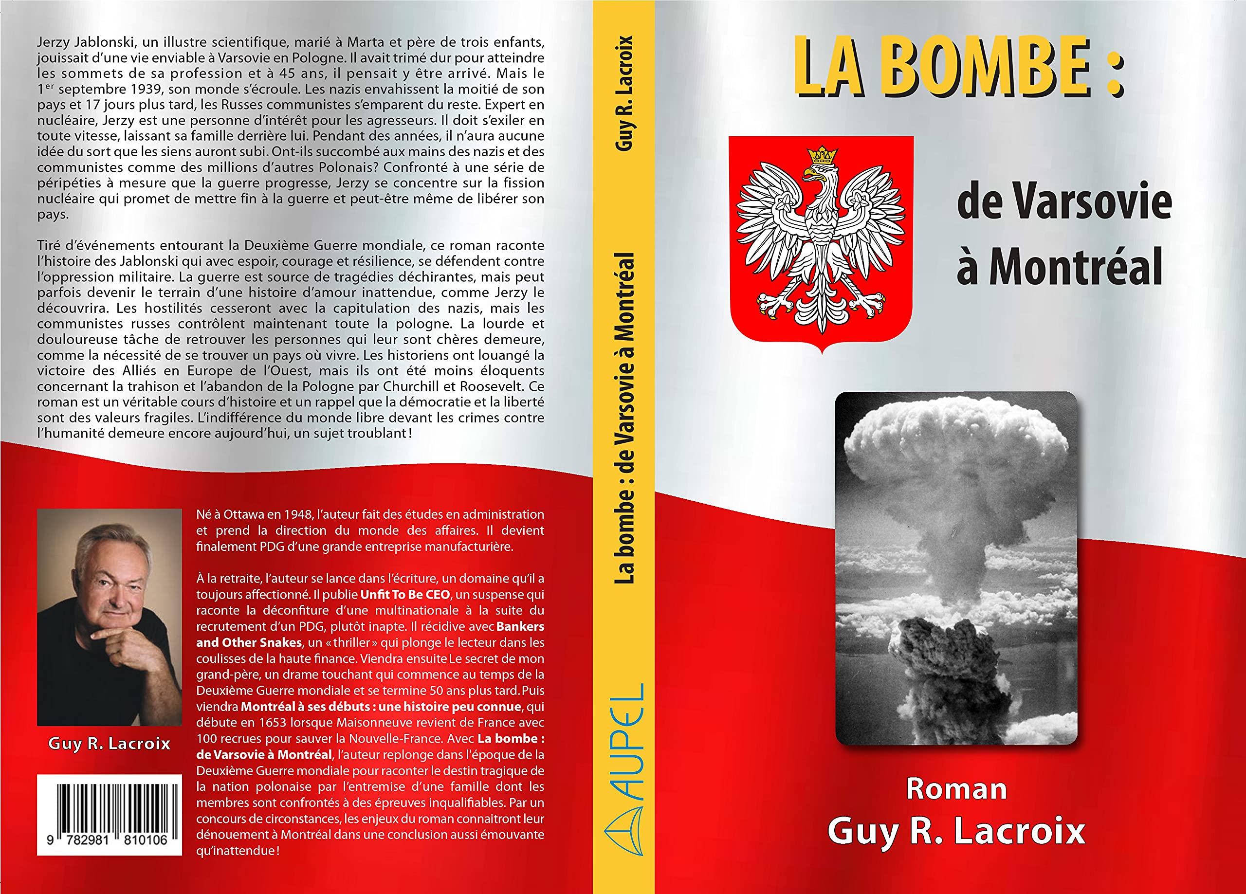 La bombe: de Varsovie à Montréal (French Edition) by Guy Lacroix ...
