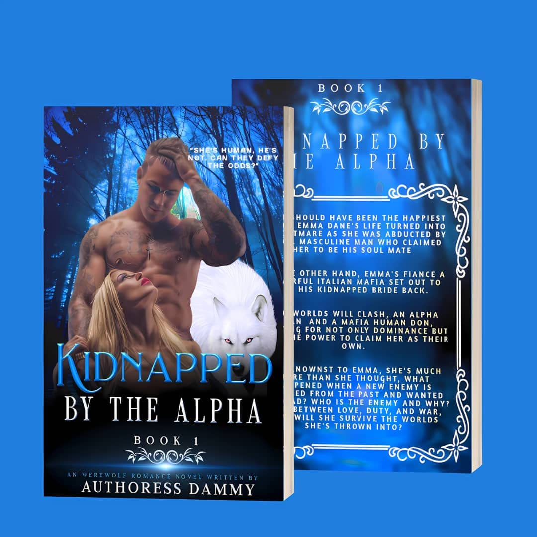 Kidnapped By The Alpha by Dammy | Goodreads