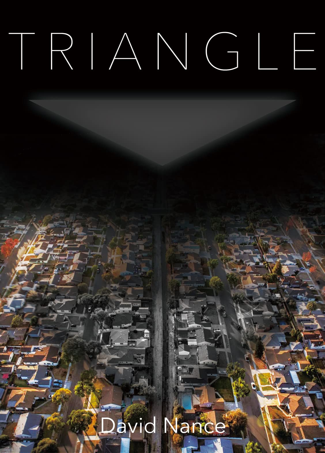 Triangle (Triangle Treatise Book 1) by David Nance | Goodreads
