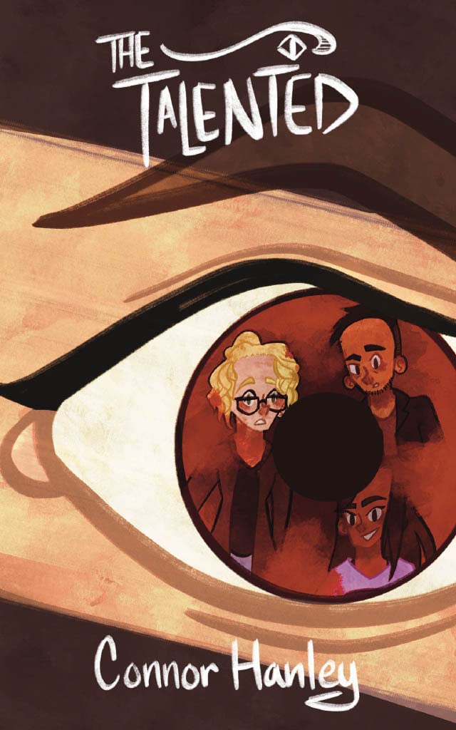 The Talented by Connor Hanley | Goodreads