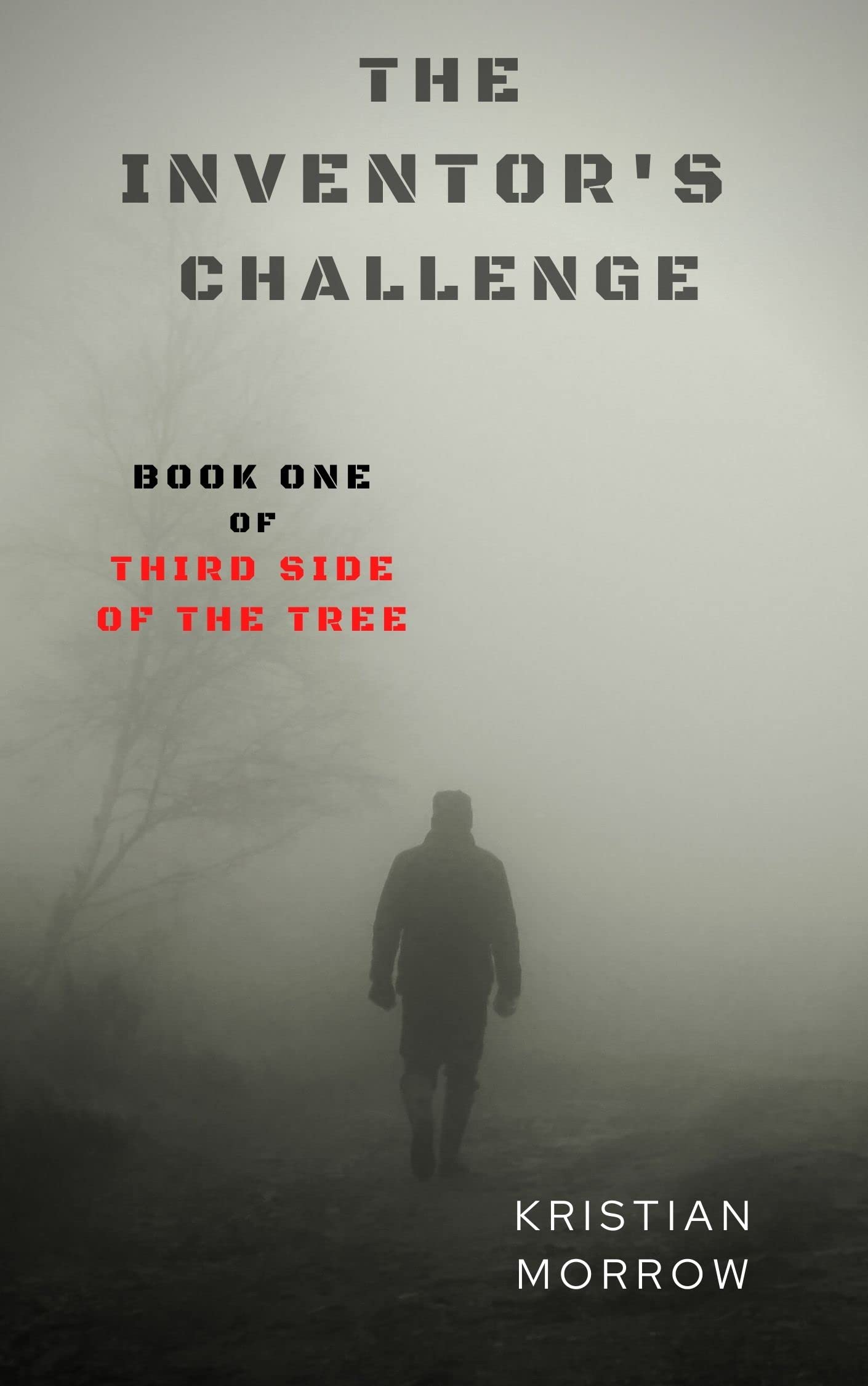 The Inventor's Challenge by Kristian Morrow | Goodreads