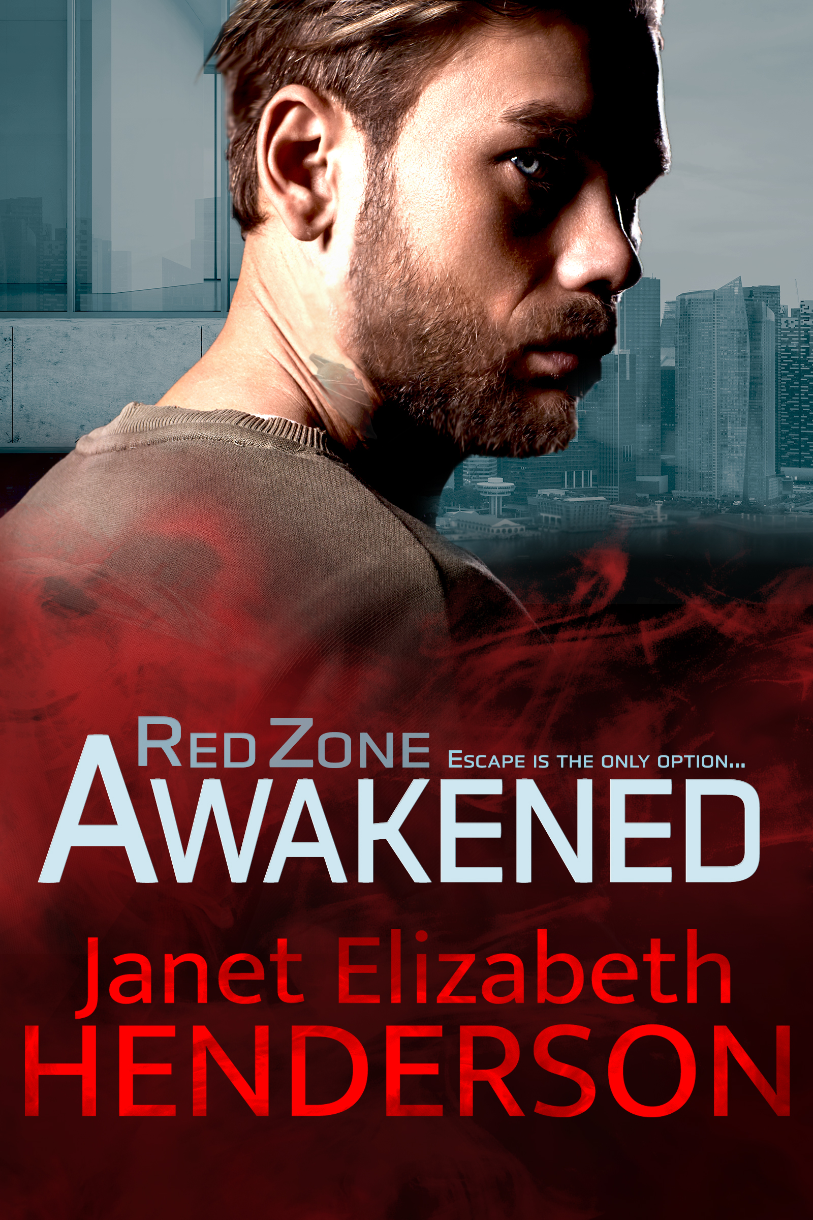 Red Zone Awakened (Red Zone, #2) by Janet Elizabeth Henderson | Goodreads