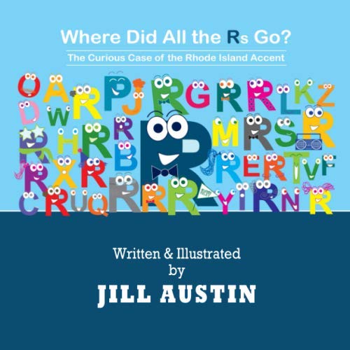 Where Did All the Rs Go? The Curious Case of the Rhode Island Accent by ...