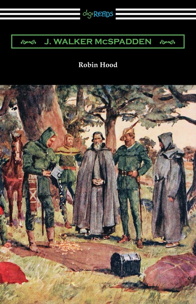 Robin Hood by J. Walker McSpadden | Goodreads