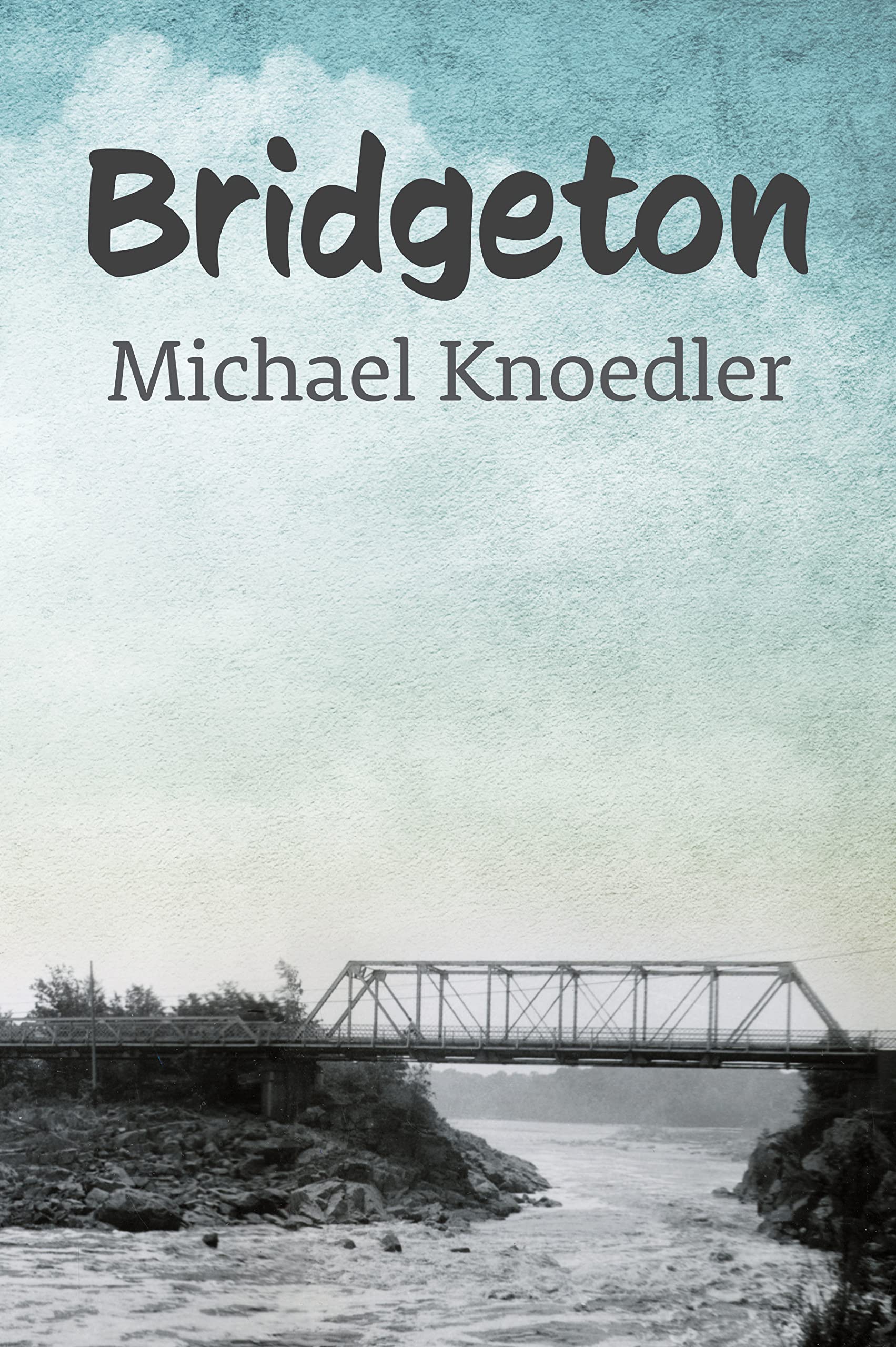 Bridgeton by Michael Knoedler | Goodreads