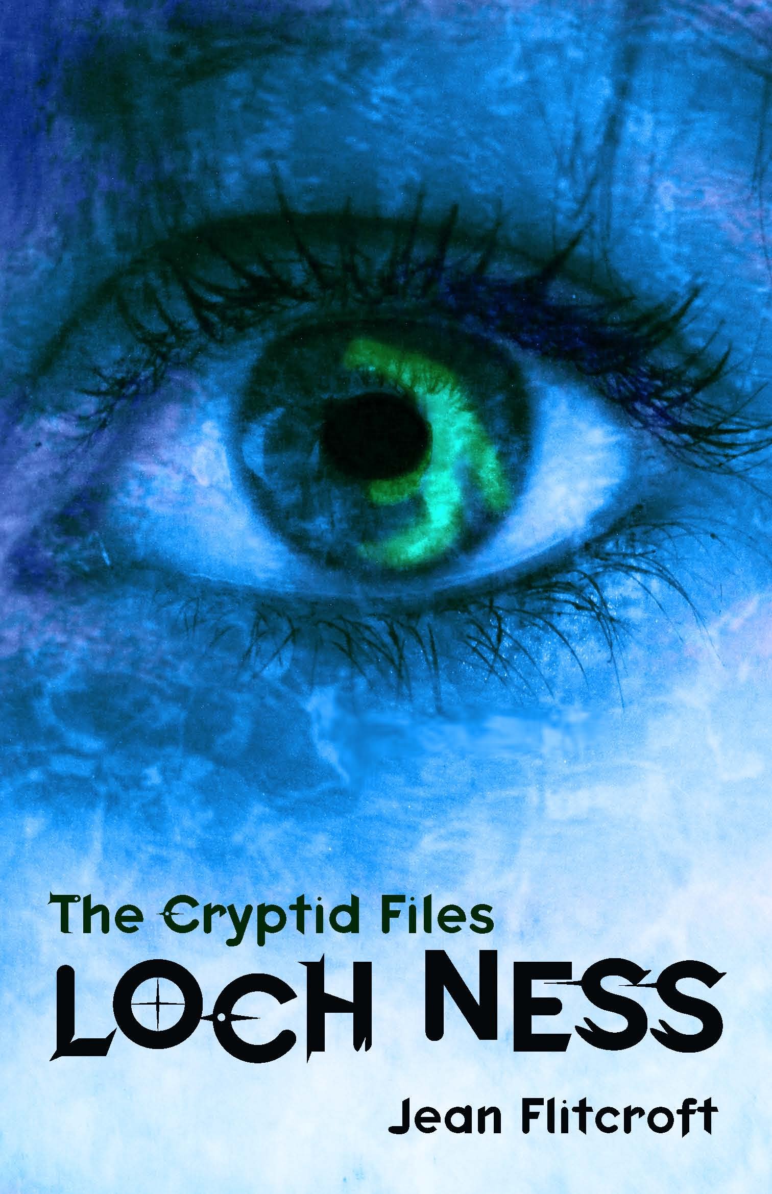 The Cryptid Files: Loch Ness by Jean Flitcroft | Goodreads