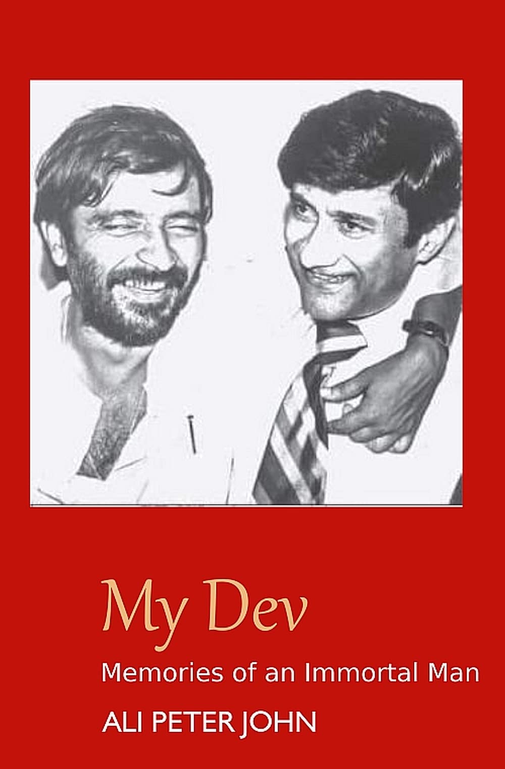 MY DEV Memories of an Immortal Man by Ali Peter John | Goodreads