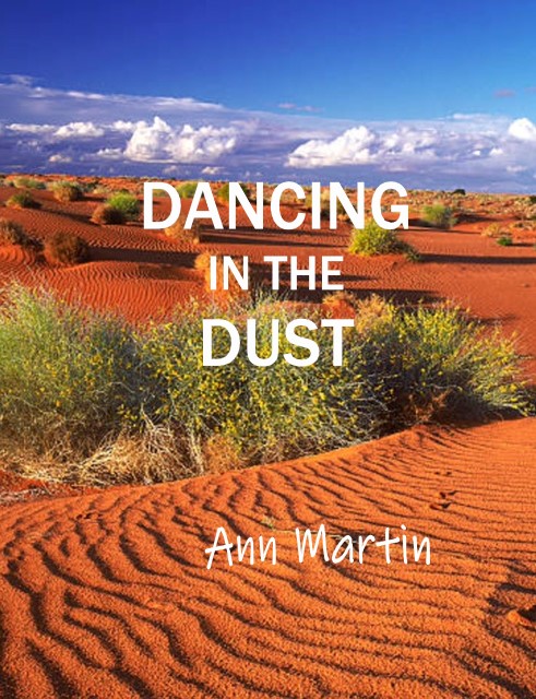 Dancing in the Dust by Ann Martin | Goodreads