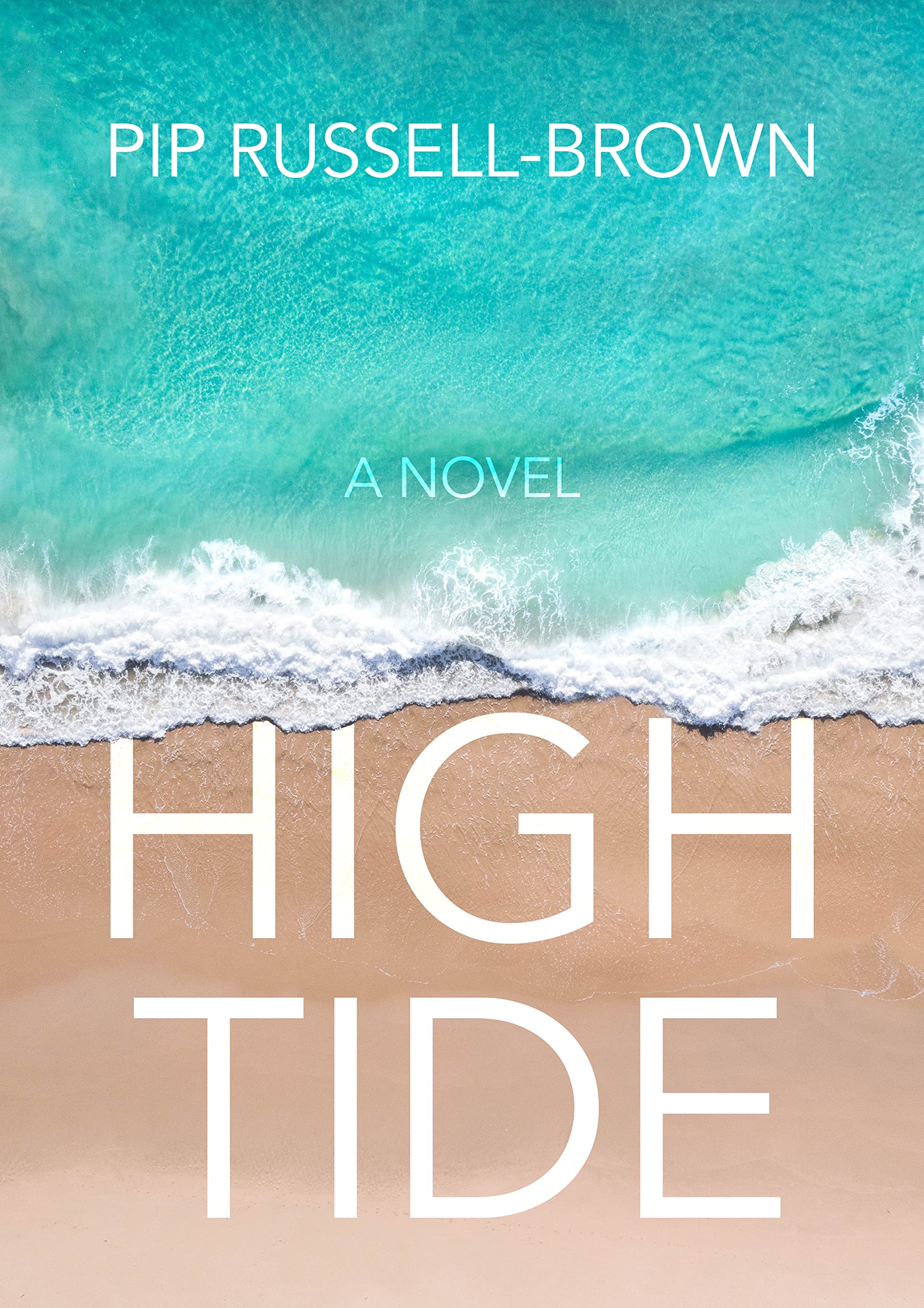 High Tide by Pip Russell-Brown | Goodreads