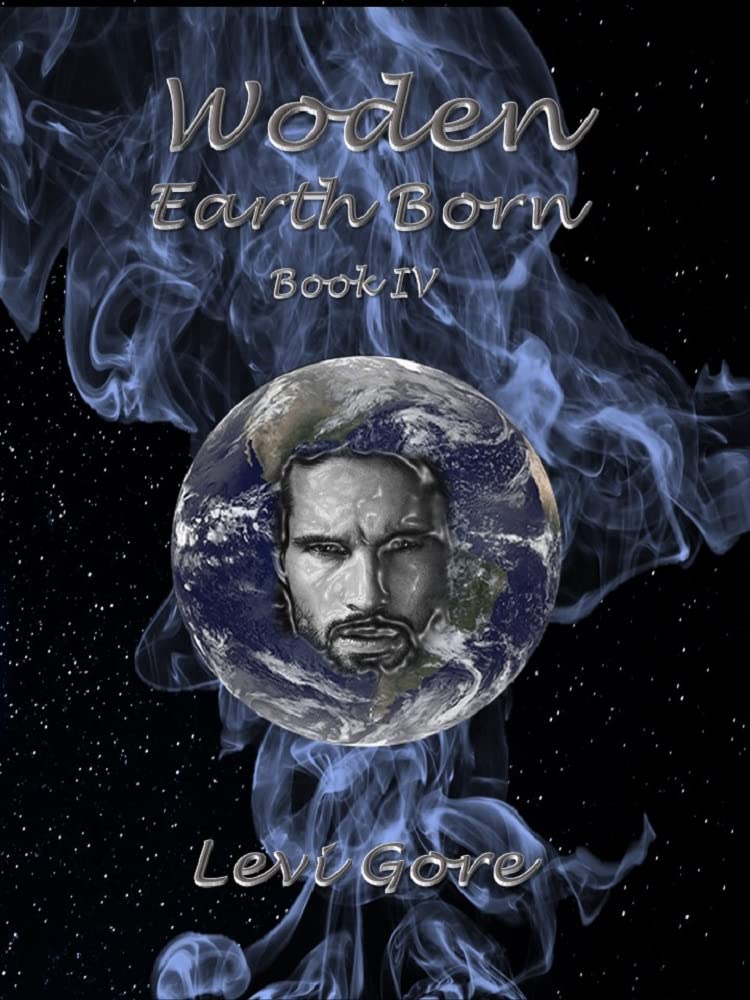Woden Earth Born by Levi Gore | Goodreads