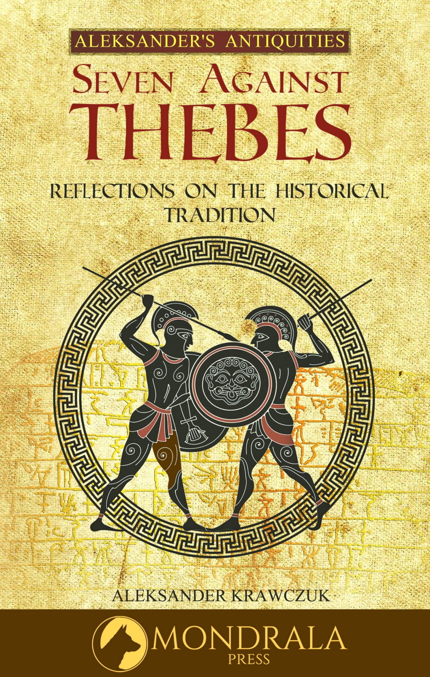 Seven Against Thebes by Aleksander Krawczuk | Goodreads