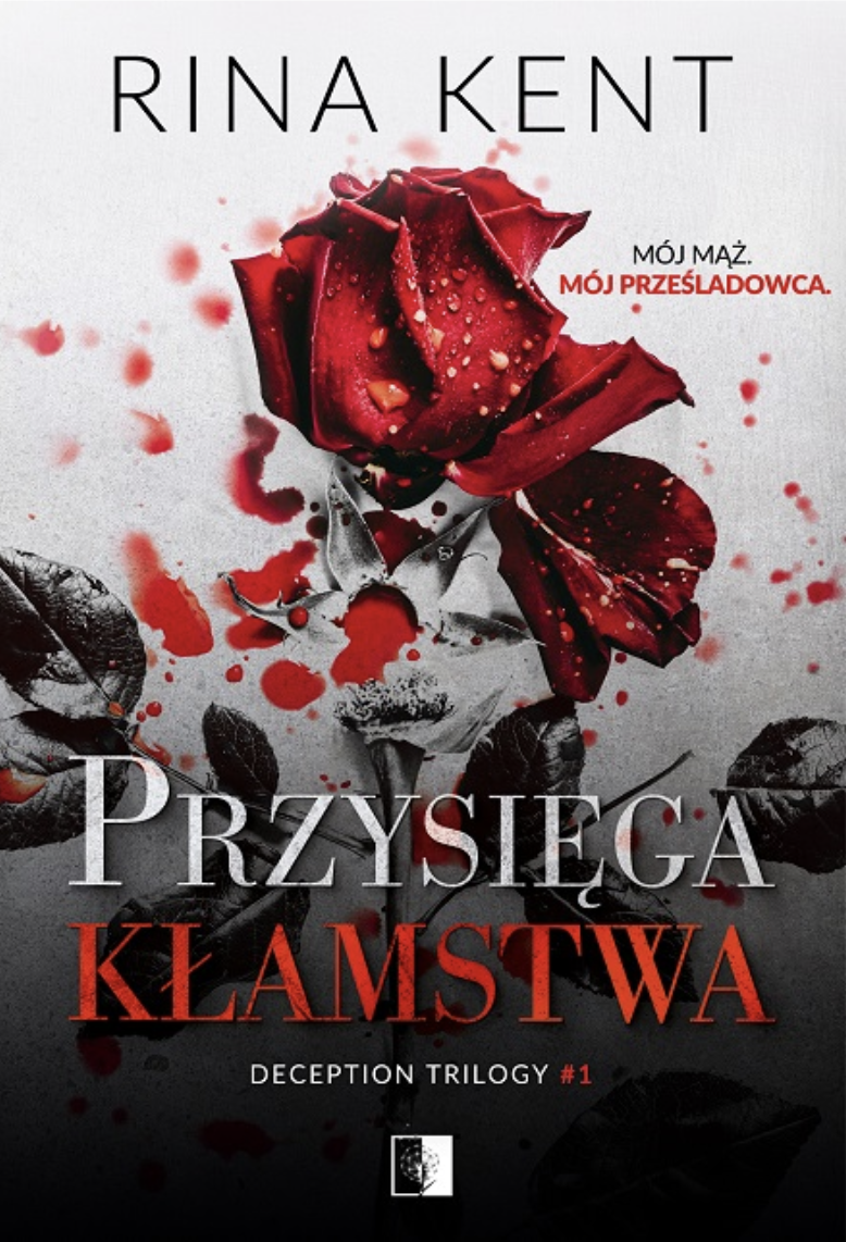 Przysięga kłamstwa (Deception Trilogy, #1) by Rina Kent | Goodreads