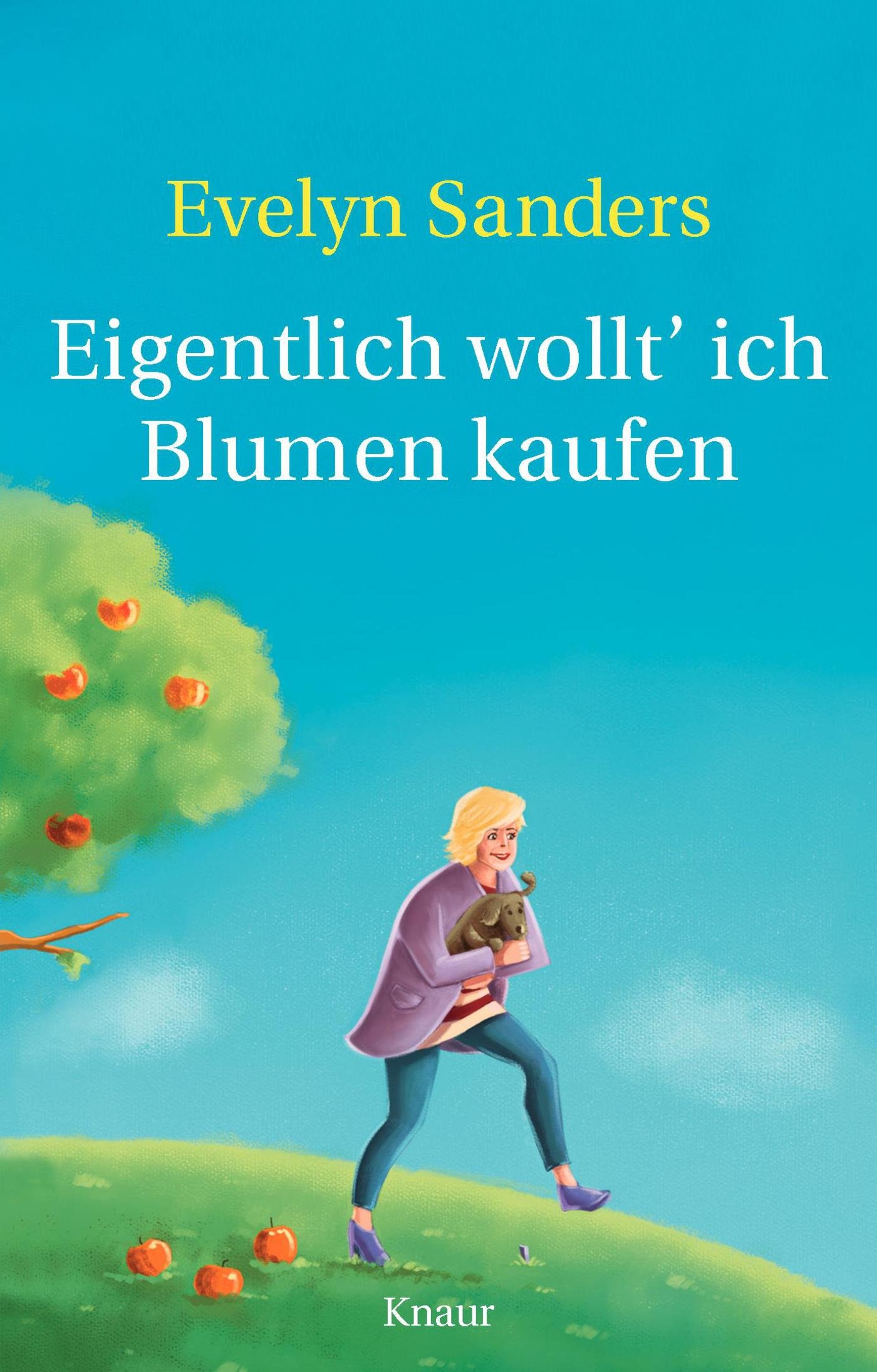 Eigentlich wollt' ich Blumen kaufen by Evelyn Sanders | Goodreads