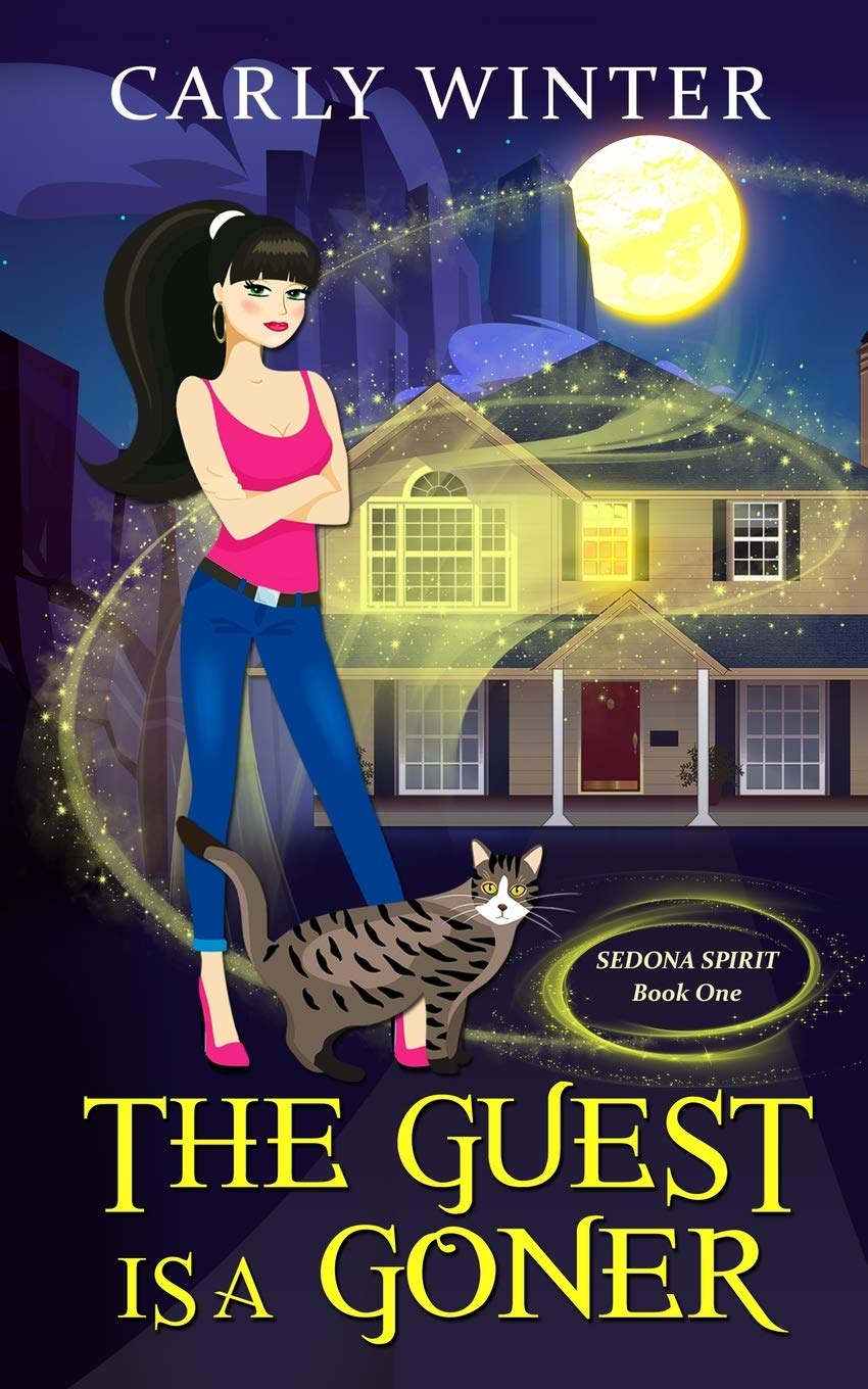 The Guest is a Goner (A humorous paranormal cozy mystery) by Carly ...