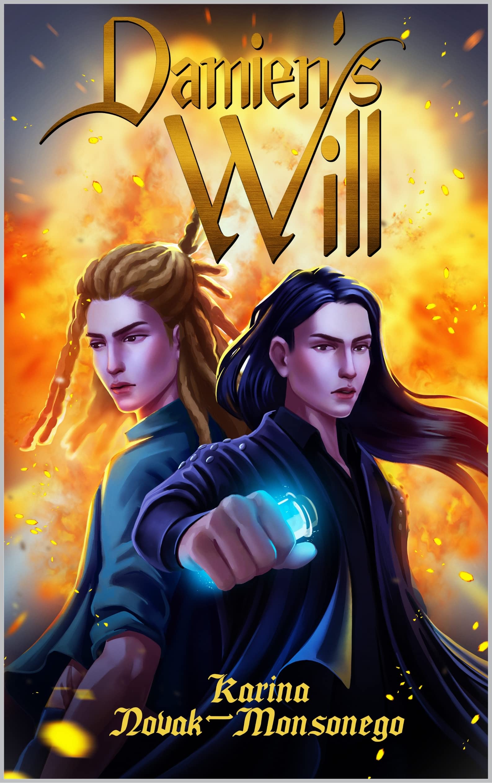 Damien's Will by Karina Novak Monsonego | Goodreads