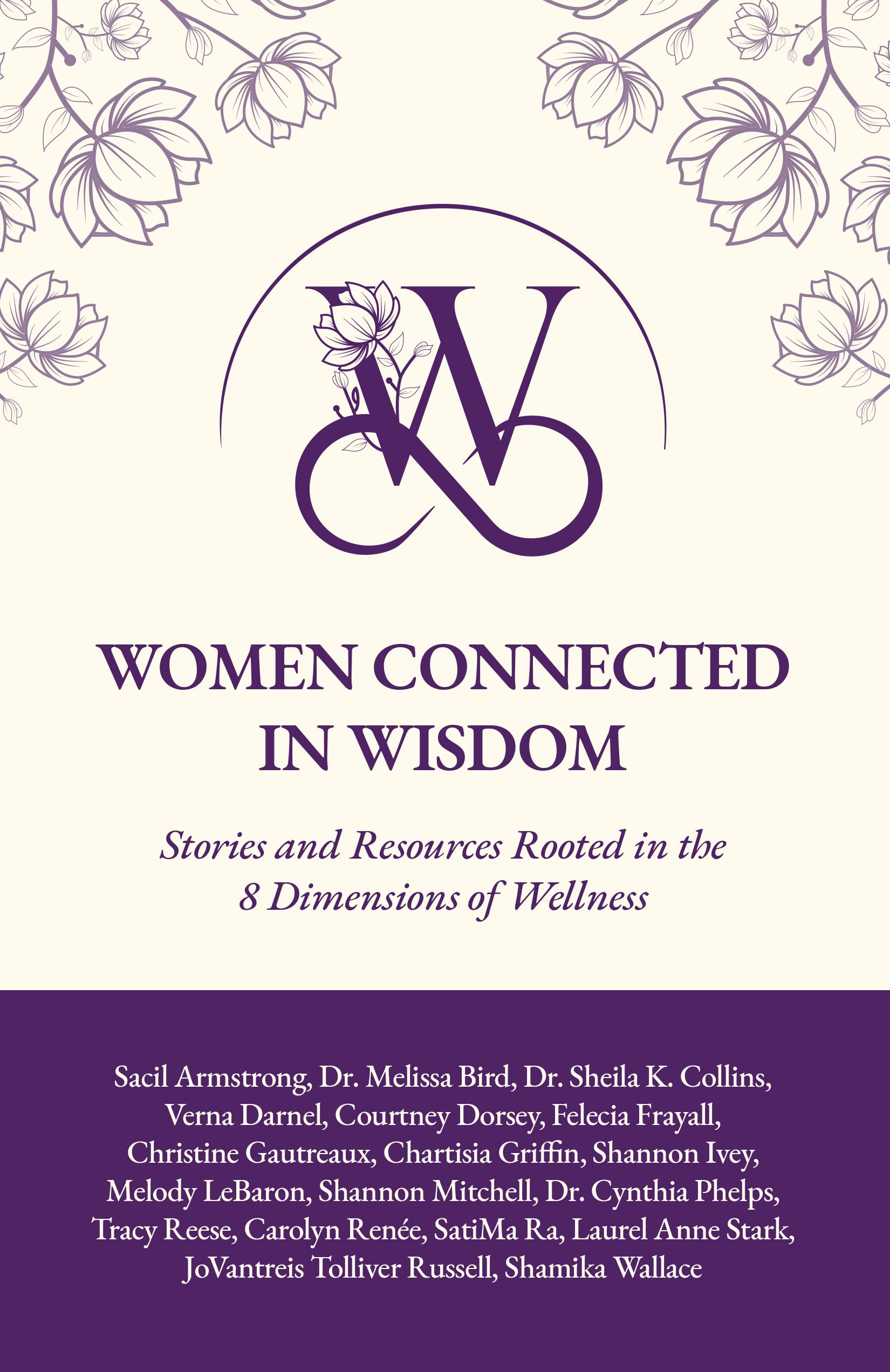Women Connected in Wisdom: Stories and Resources Rooted in the 8 ...