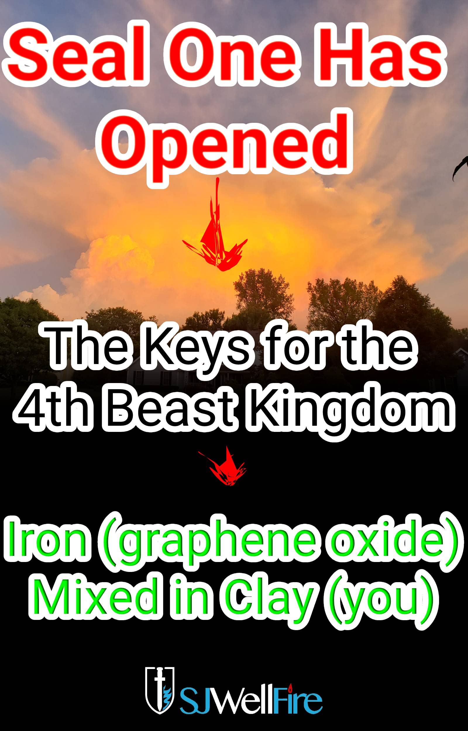 Seal One Has Opened, The Keys for the 4th Beast End of Days KINGDOM ...