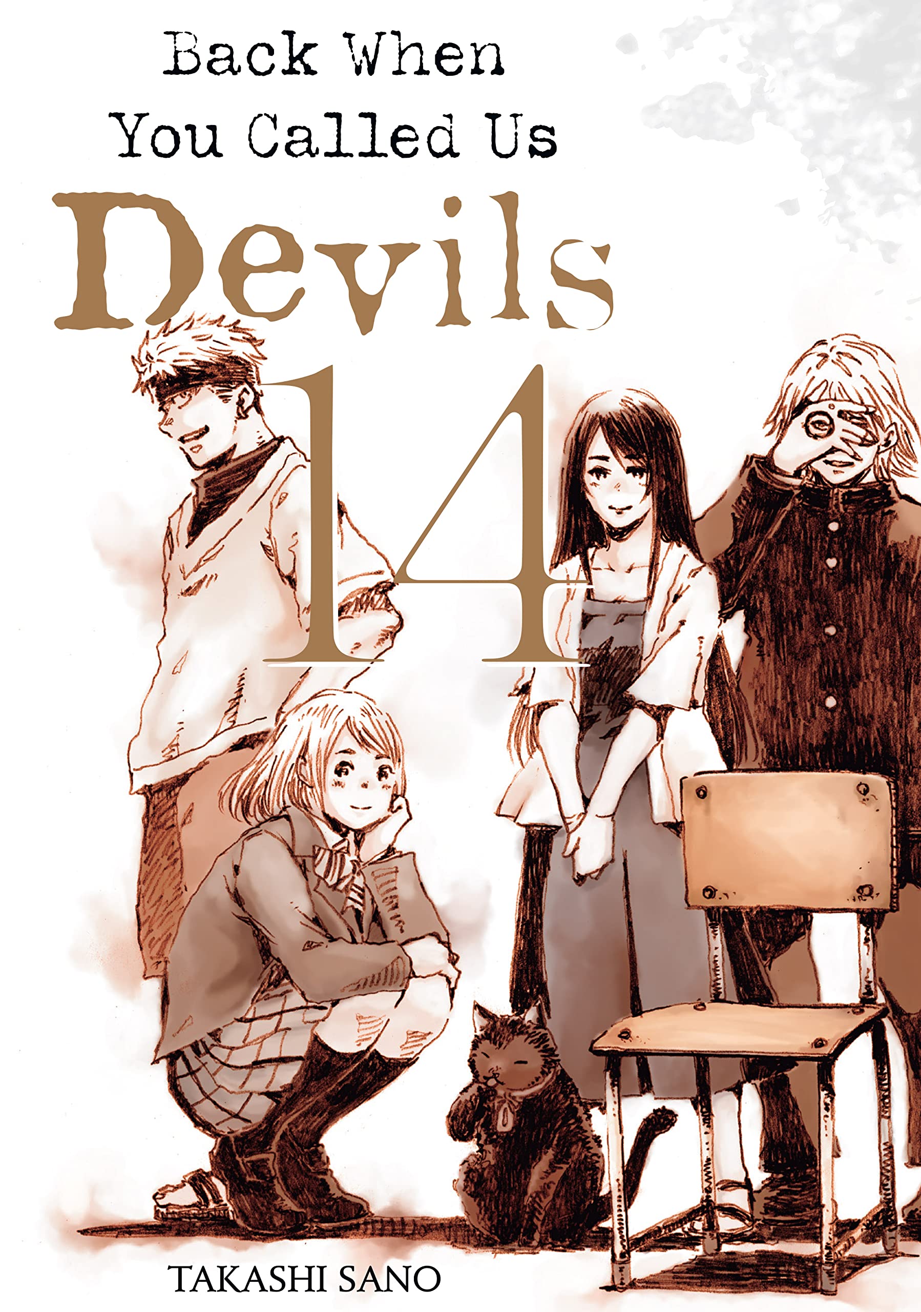 Back When You Called Us Devils Vol. 14 by Takashi Sano | Goodreads