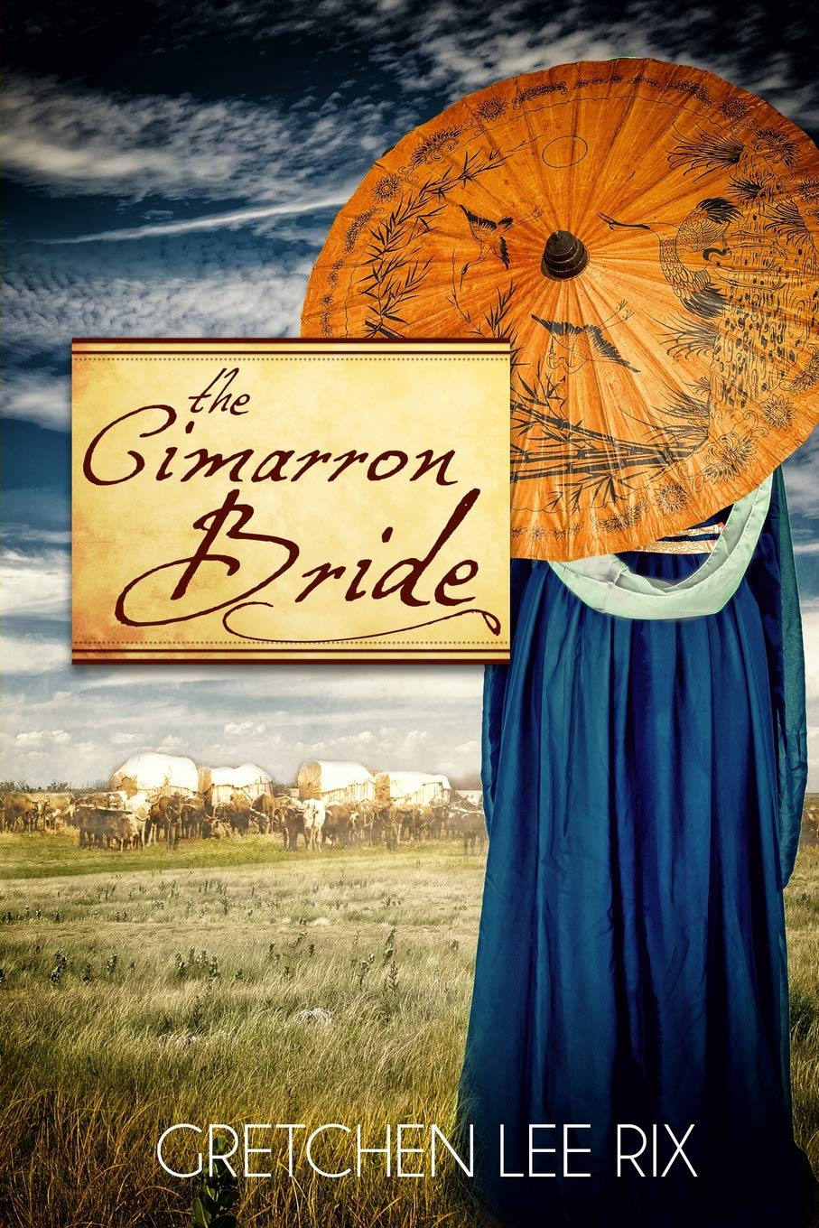 The Cimarron Bride by Gretchen Lee Rix | Goodreads