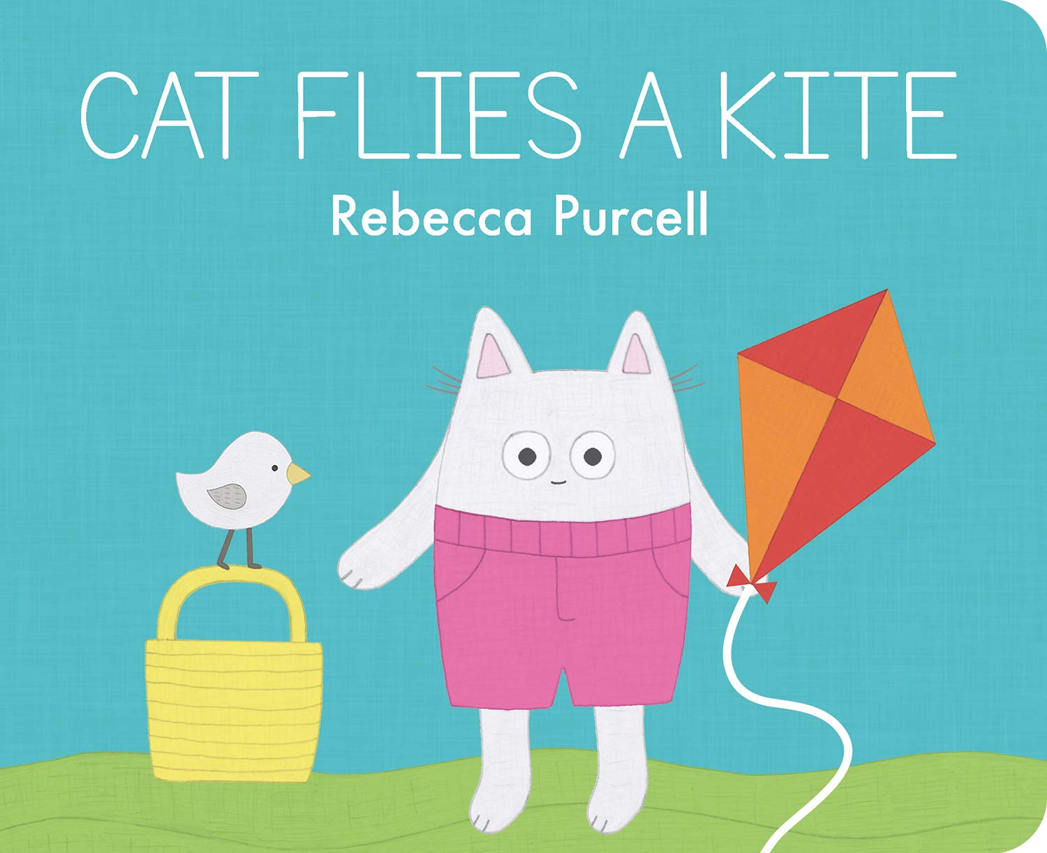 Cat Flies a Kite (Cat and Friends) by Rebecca Purcell | Goodreads