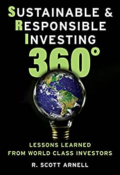 Sustainable & Responsible Investing 360°: Lessons Learned from World ...