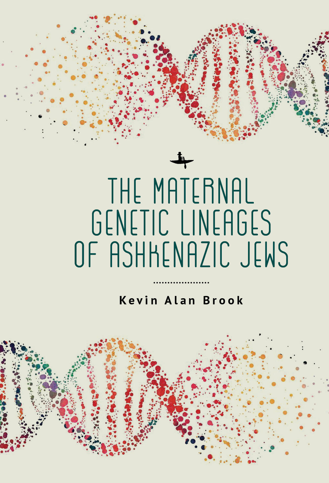The Maternal Genetic Lineages of Ashkenazic Jews by Kevin Alan Brook ...
