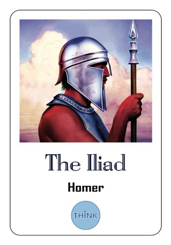 The Iliad: The Ancient Greek Epic Poems by Homer | Goodreads