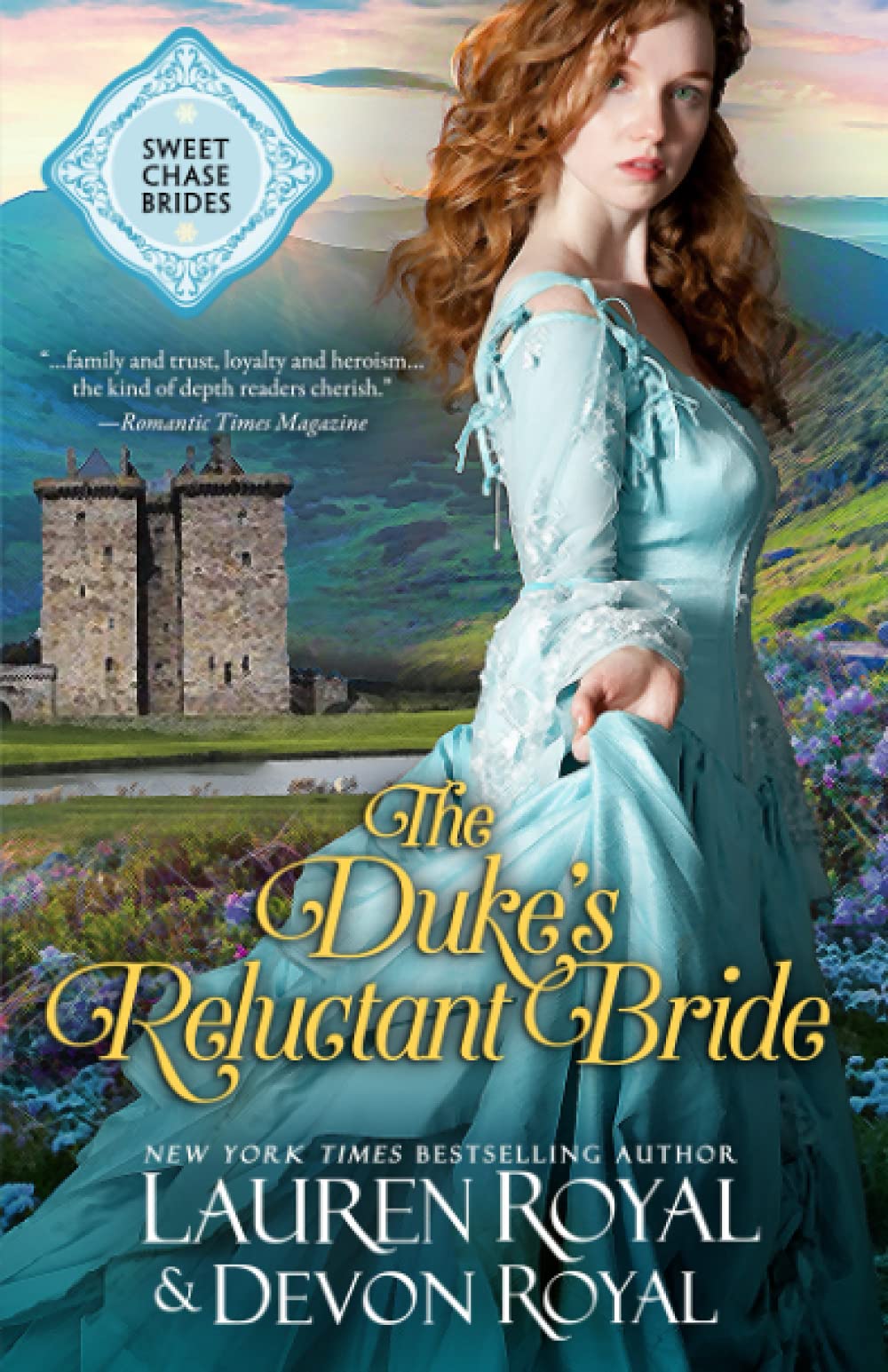 The Duke's Reluctant Bride (Sweet Chase Brides) by Lauren Royal | Goodreads