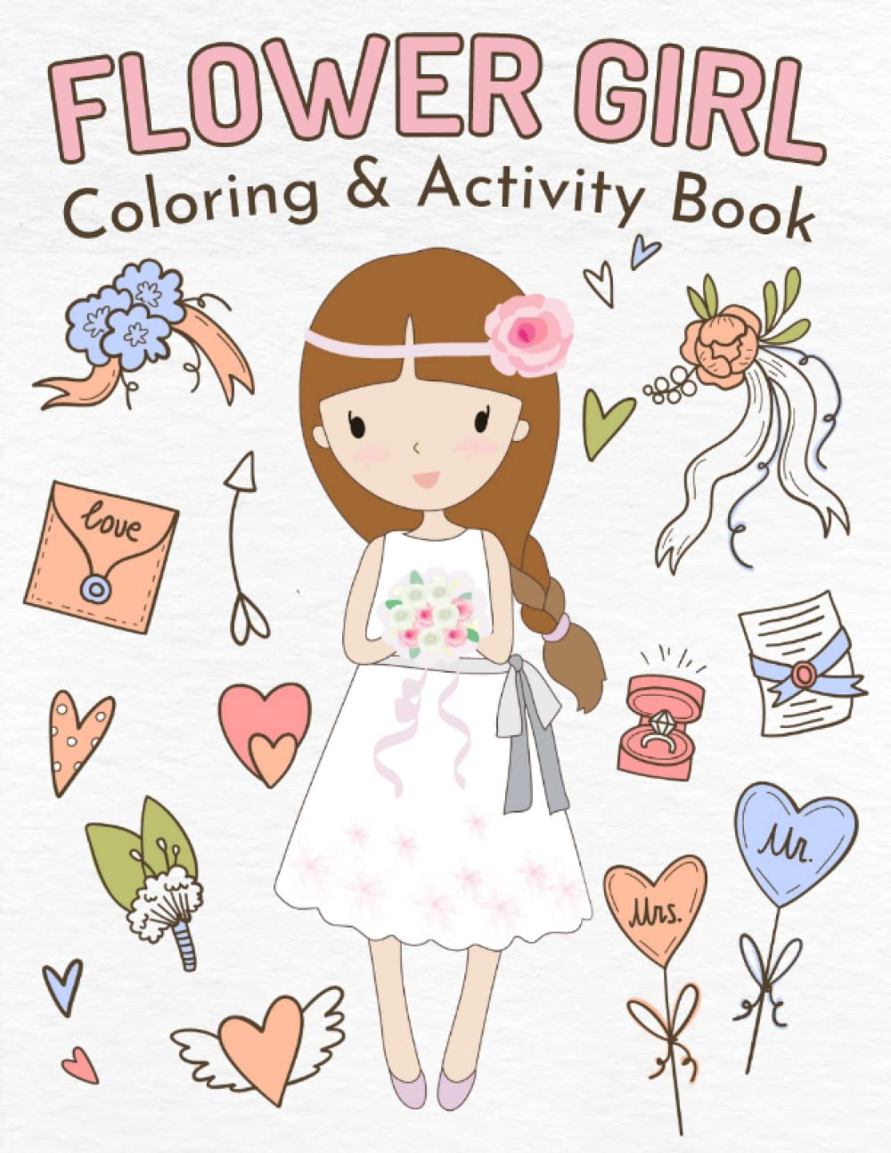 Flower Girl Coloring & Activity Book: Wedding Coloring and Activity ...