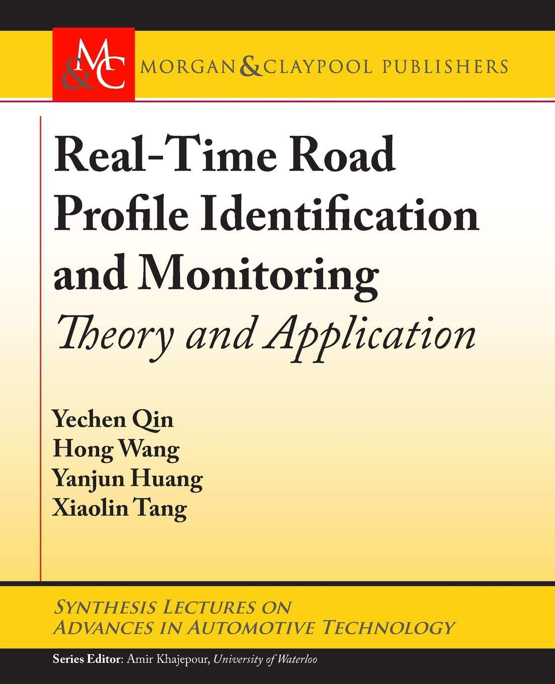 Real-Time Road Profile Identification and Monitoring: Theory and ...