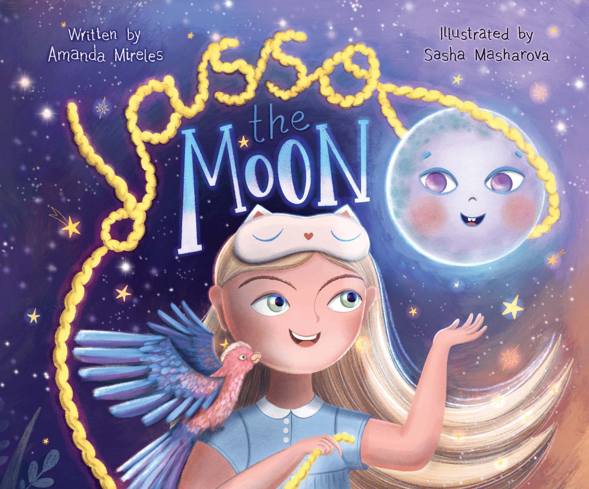 Lasso The Moon by Amanda Mireles | Goodreads