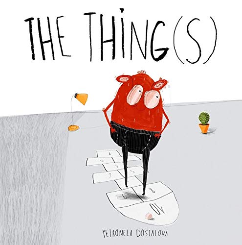 The Things (Child's Play Library) by Petronela Dostalova | Goodreads