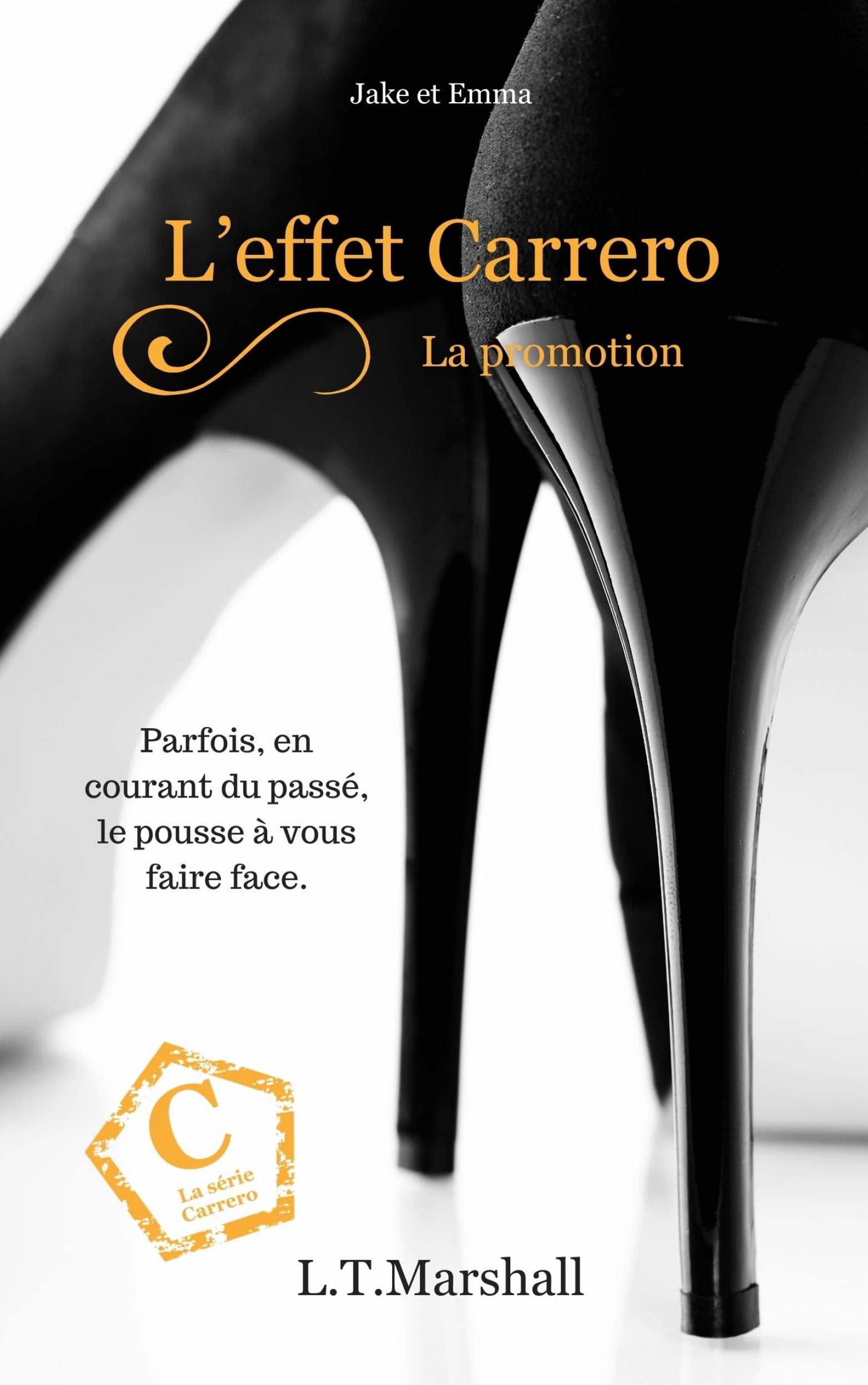 L’effet Carrero: Français (FICTION / Romance / Contemporain t. 1) by L ...