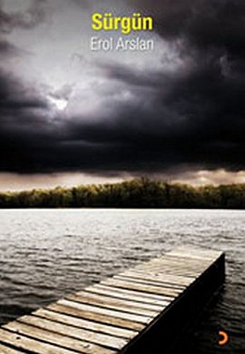 Surgun by Erol Arslan | Goodreads