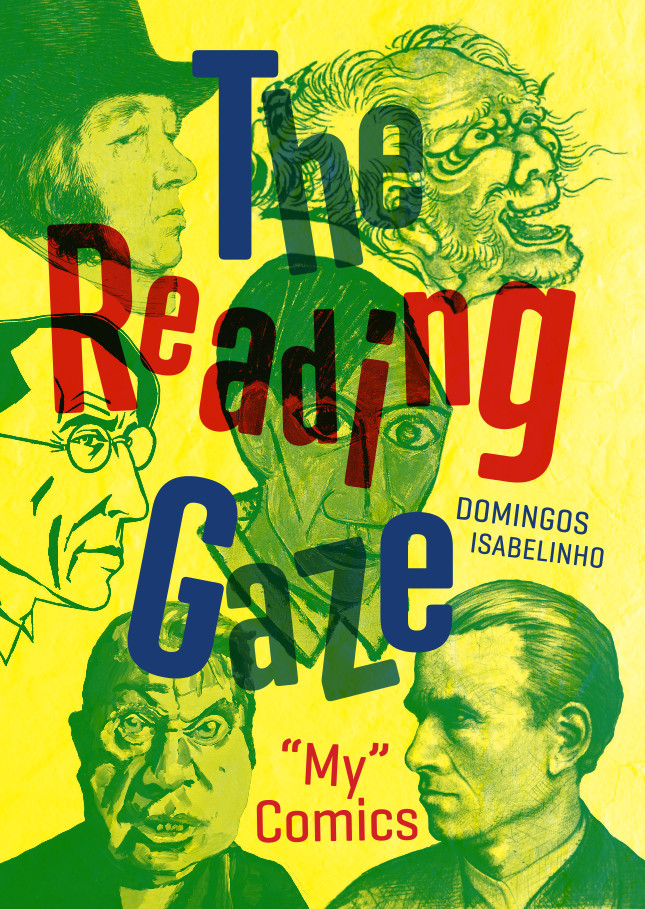 The Reading Gaze : "My" Comics by Domingos Isabelinho | Goodreads