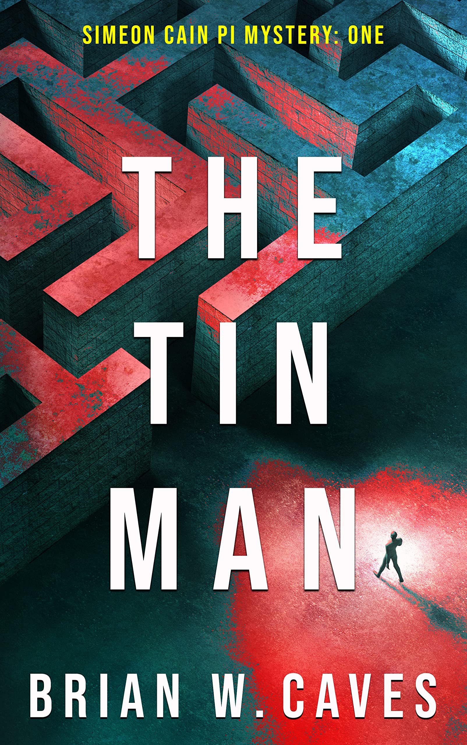 The Tin Man (Simeon Cain Mysteries Book 1) by Brian W. Caves | Goodreads