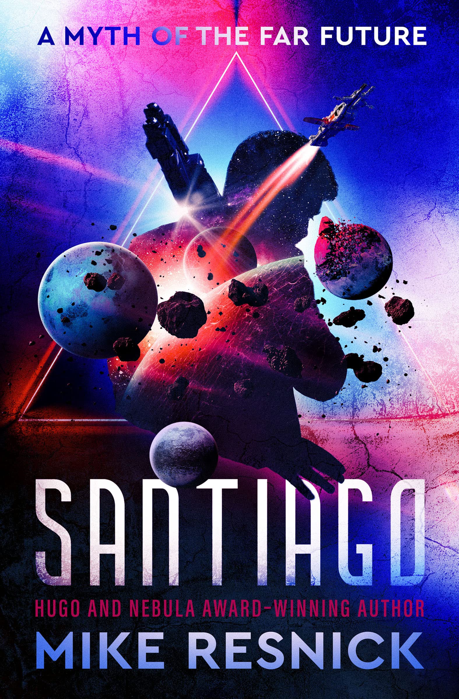 Santiago: A Myth of the Far Future by Mike Resnick | Goodreads