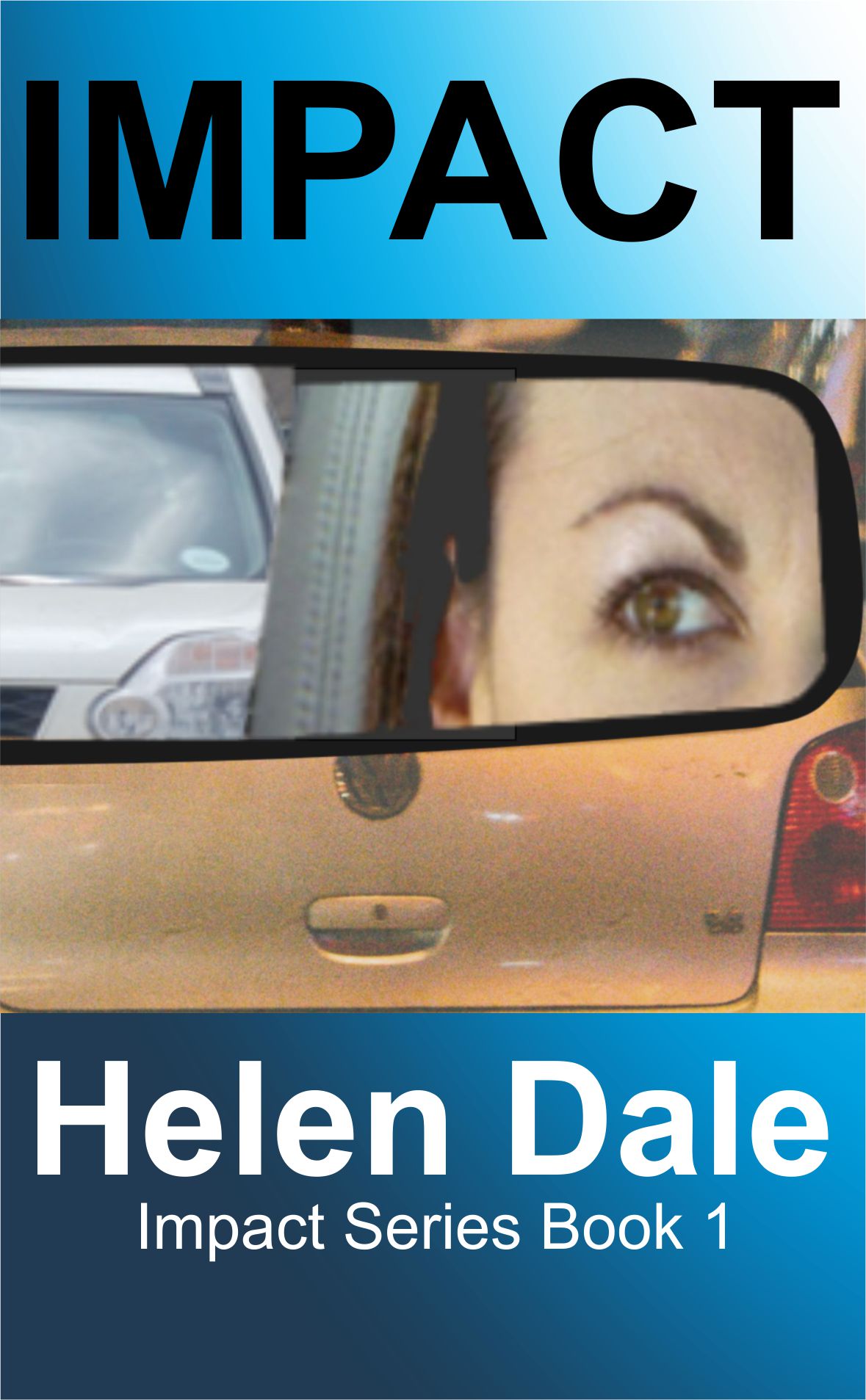Impact by Helen Dale | Goodreads