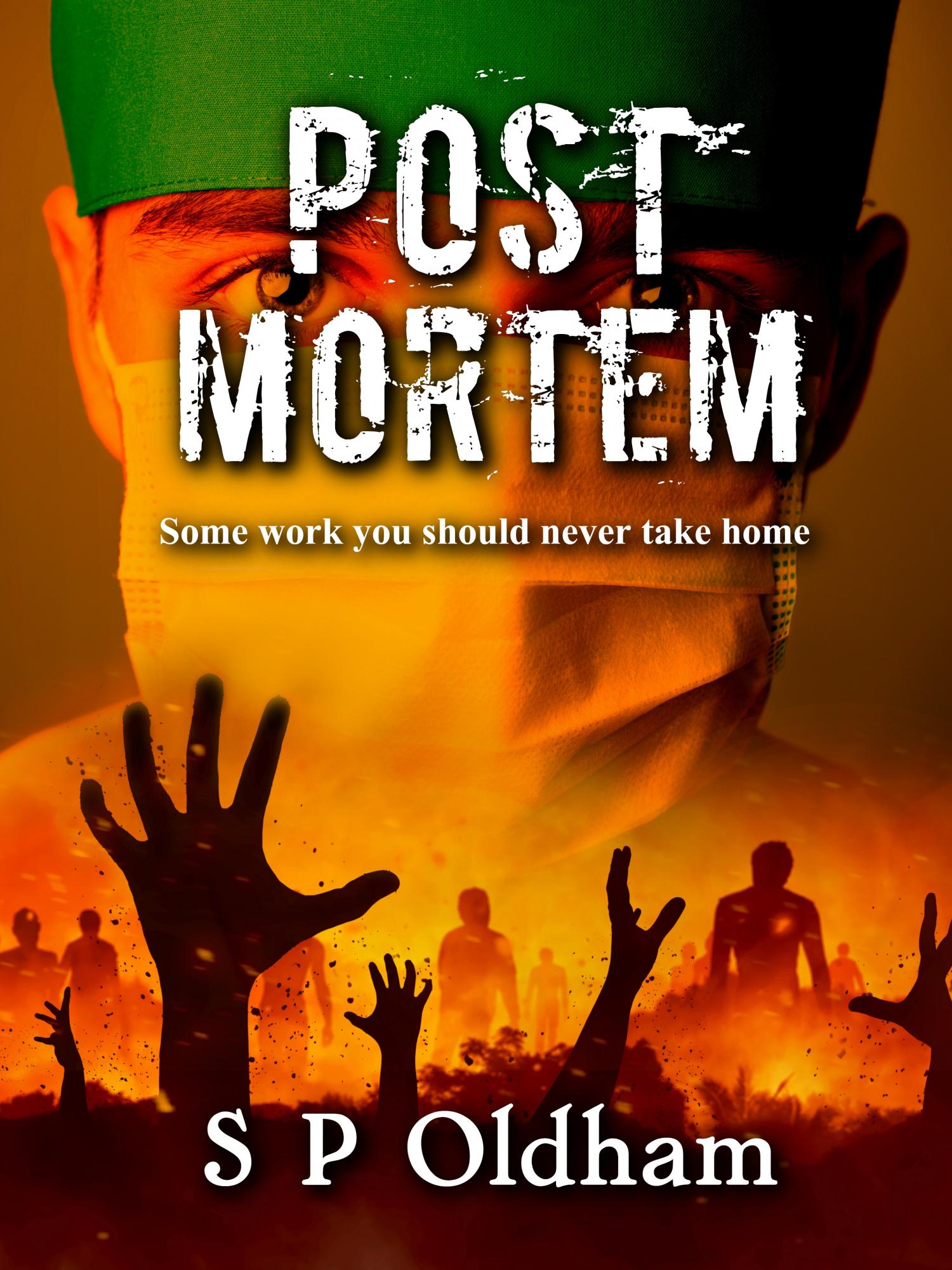 Post Mortem by S.P. Oldham | Goodreads
