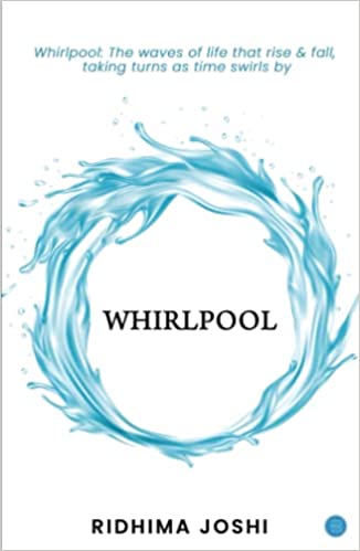 Whirlpool: A Collection of Poems by Ridhima Joshi | Goodreads