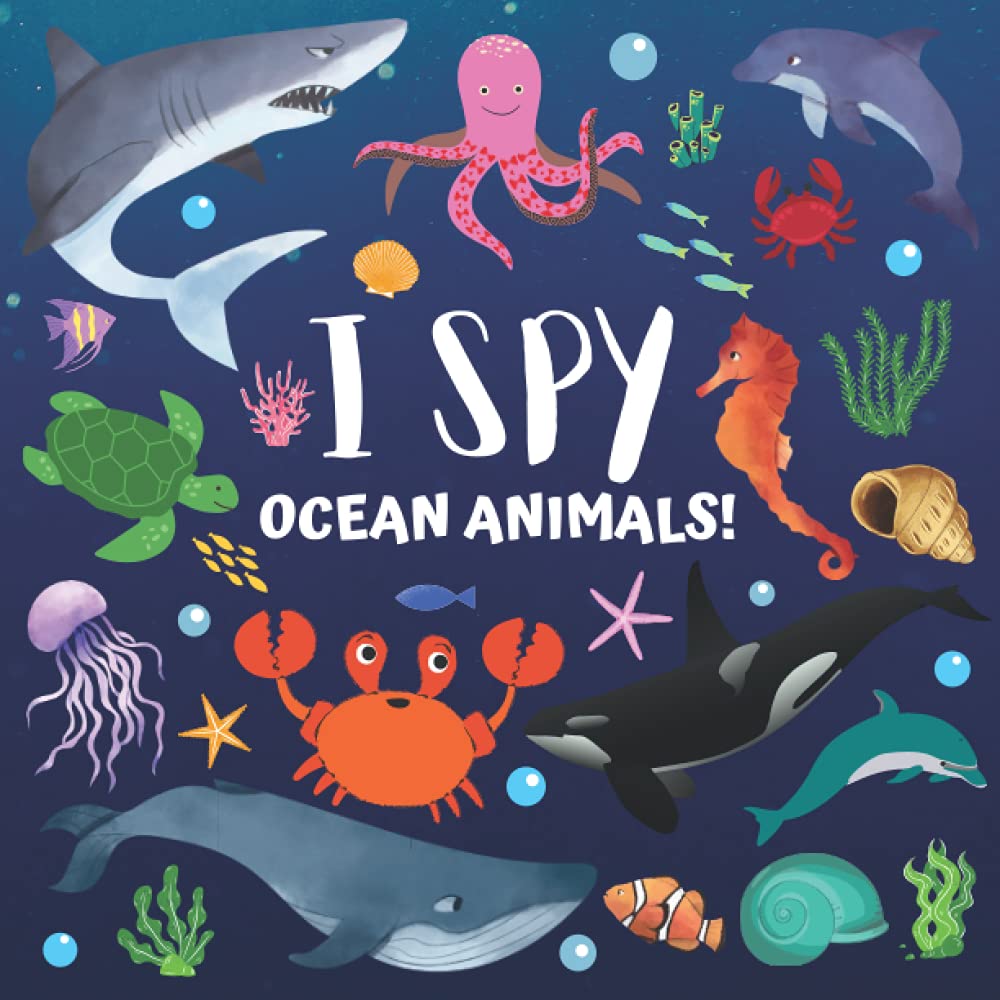 I Spy - Ocean Animals Edition! A-Z: Fun & Exciting Guessing Picture ...