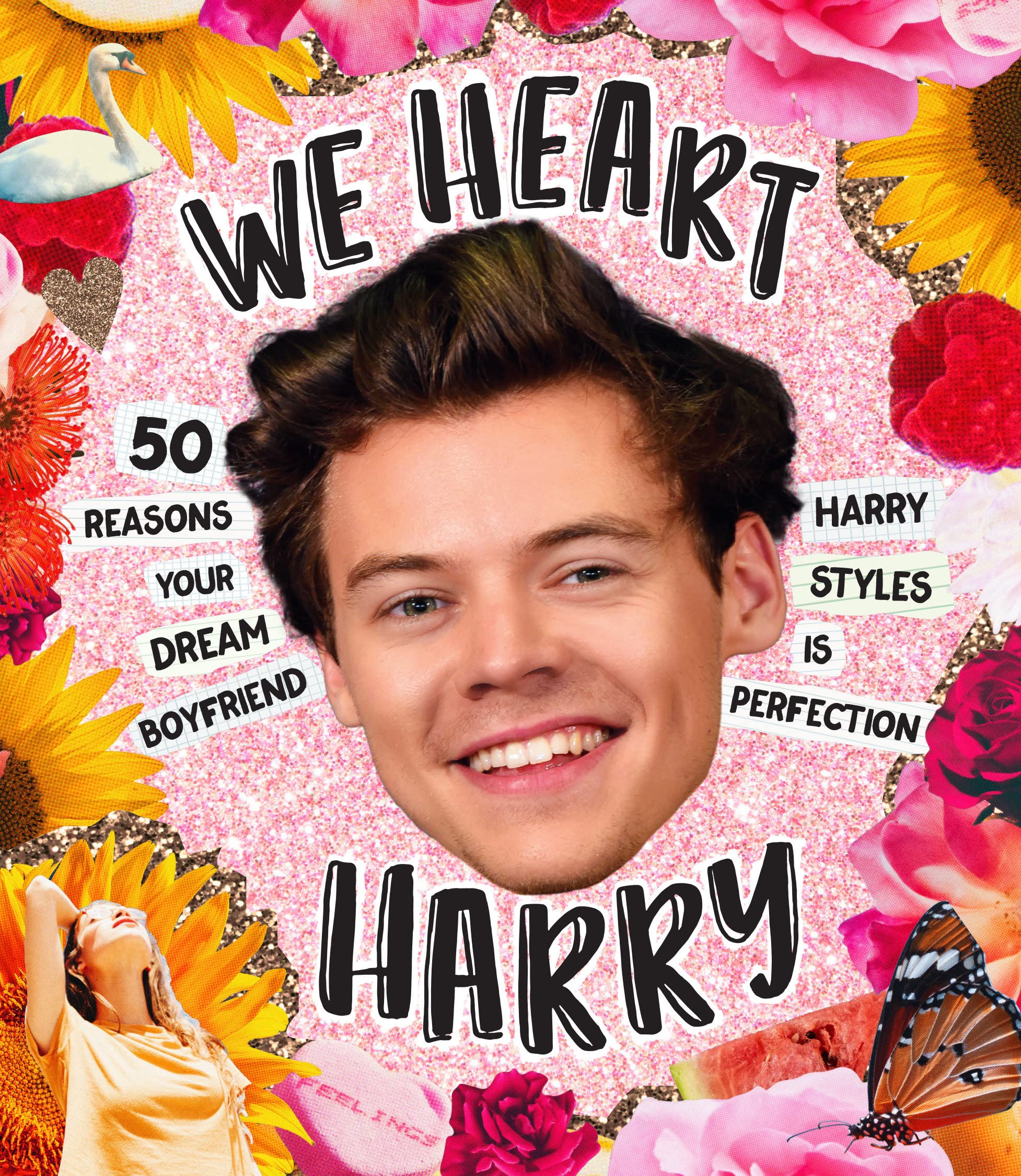 We Heart Harry Special Edition: 50 Reasons Your Dream Boyfriend Harry ...