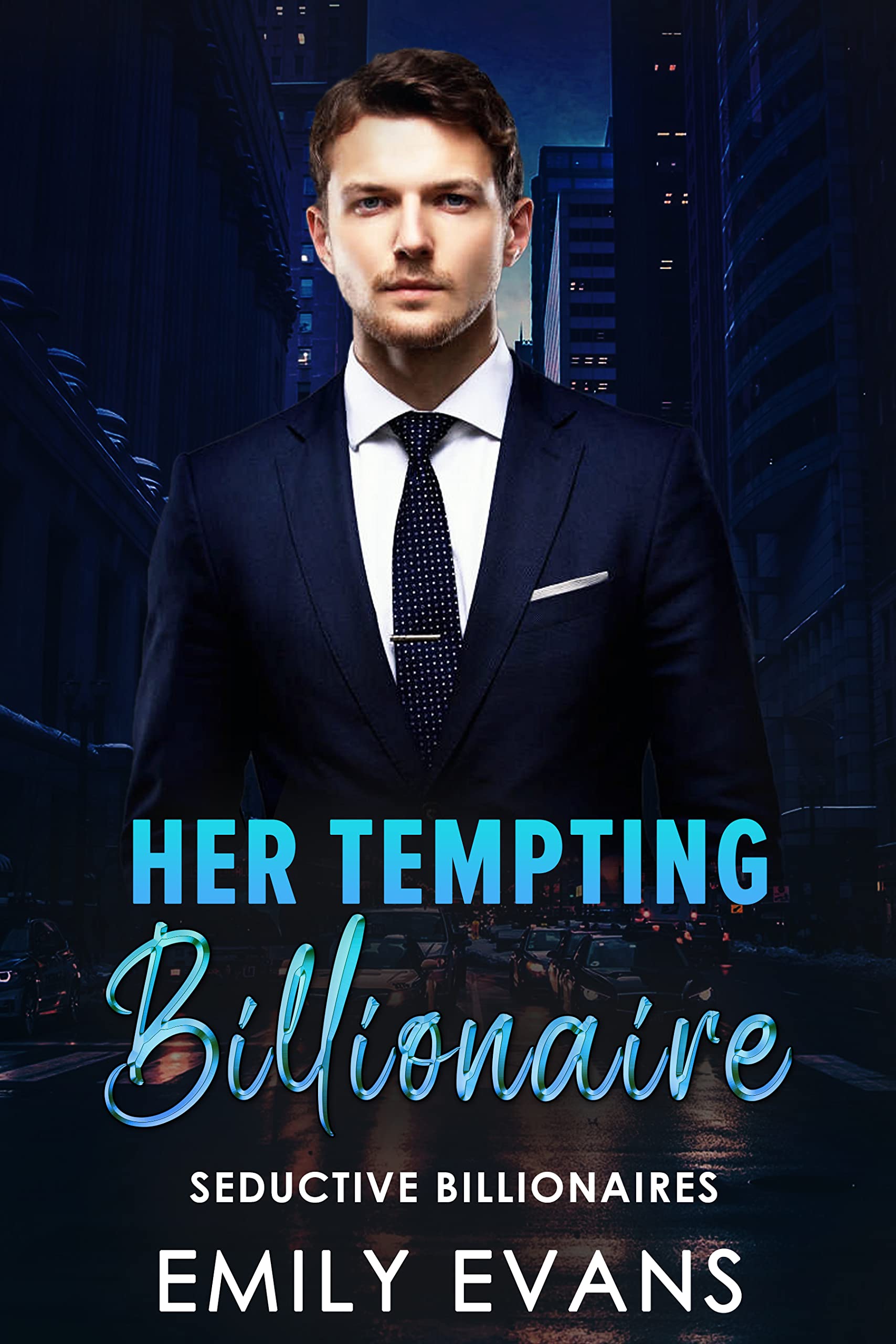 Her Tempting Billionaire by Emily Evans | Goodreads