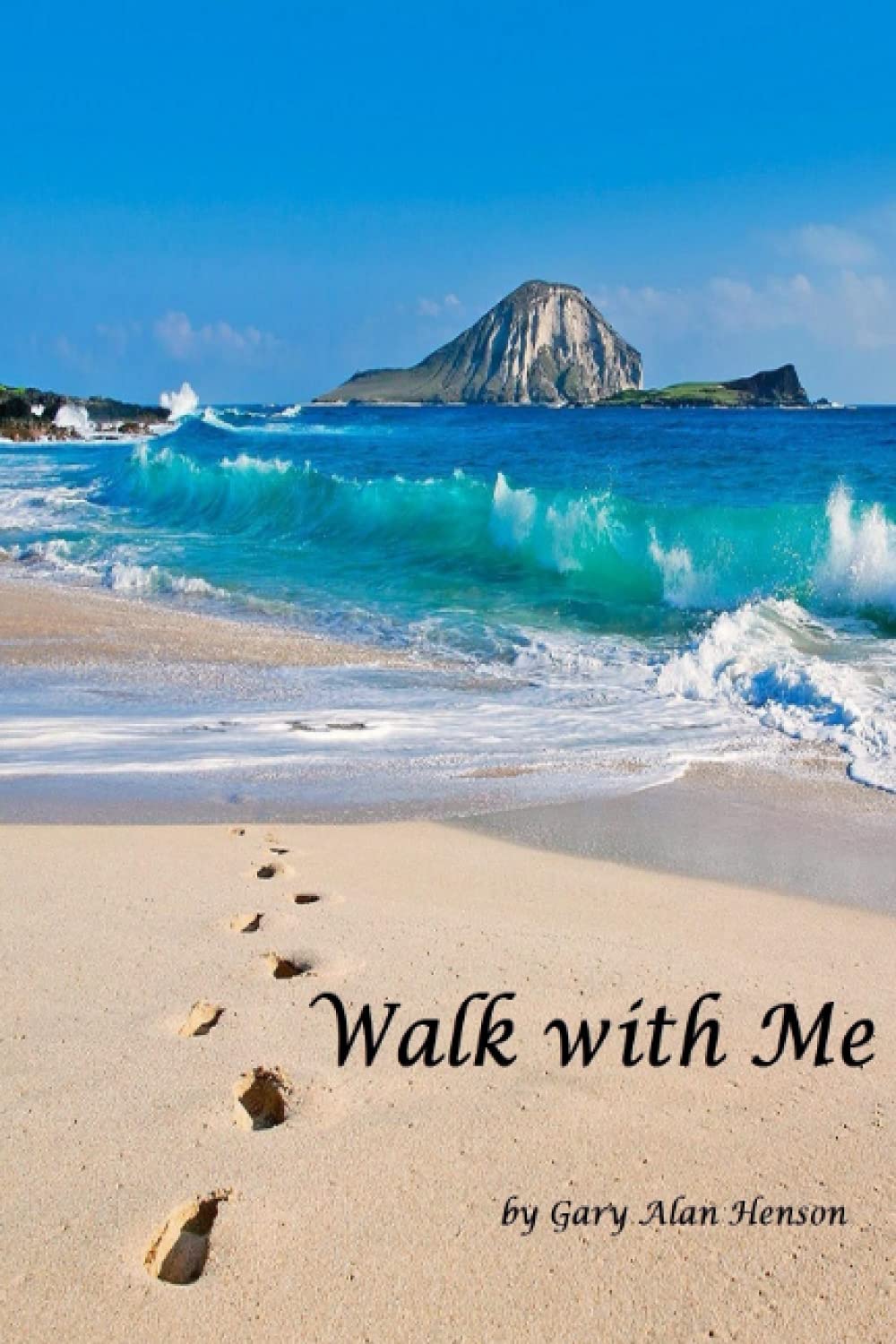 Walk with Me: Dream walking and love by Gary Alan Henson | Goodreads
