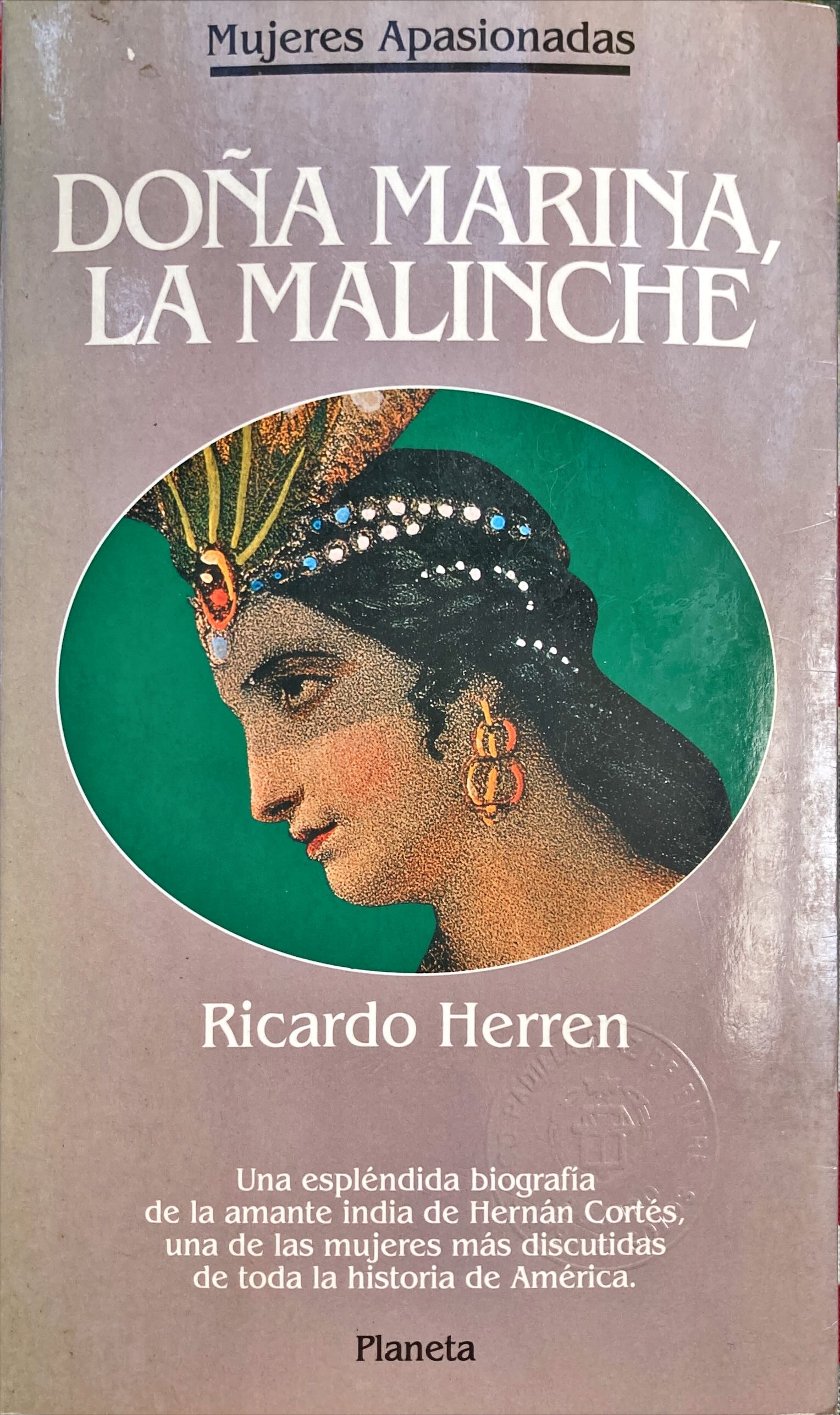 Doña Marina, La Malinche by Ricardo Herren | Goodreads