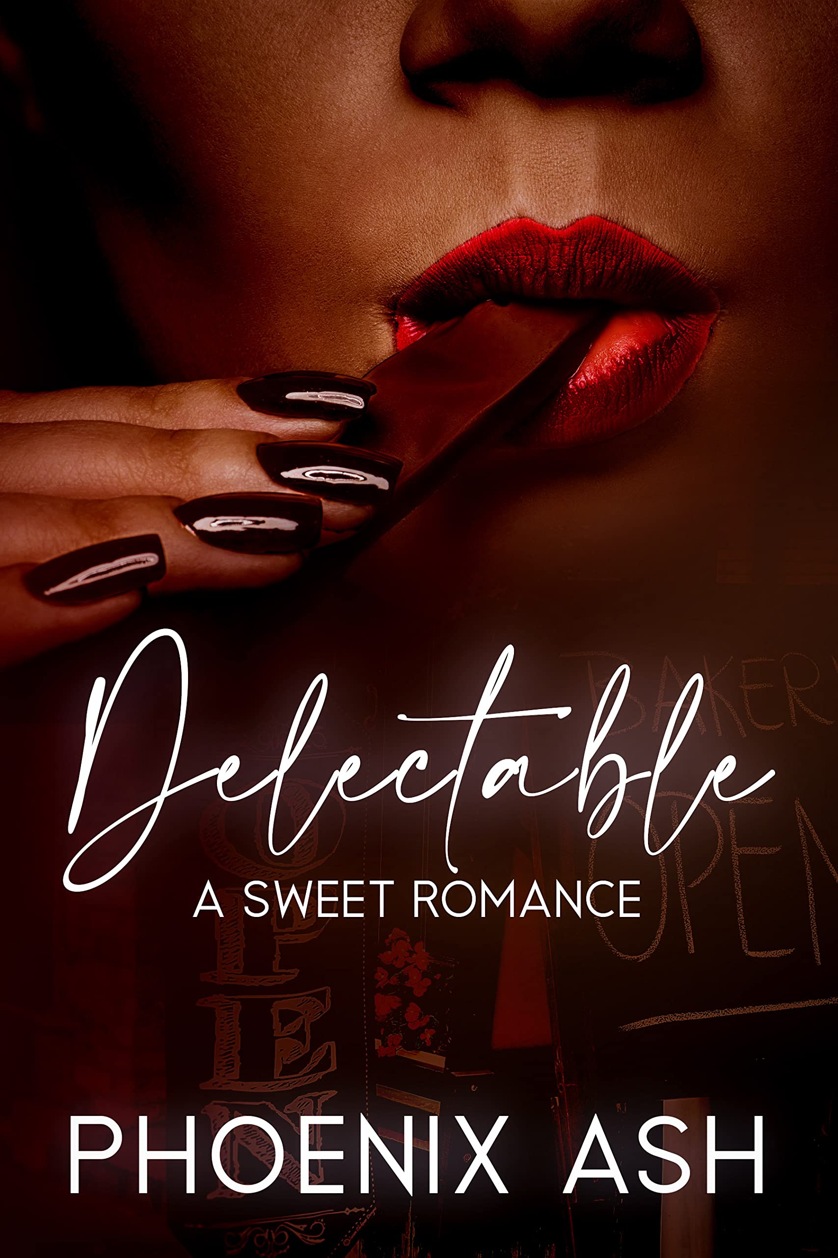 Delectable: A Sweet Romance by Phoenix Ash | Goodreads