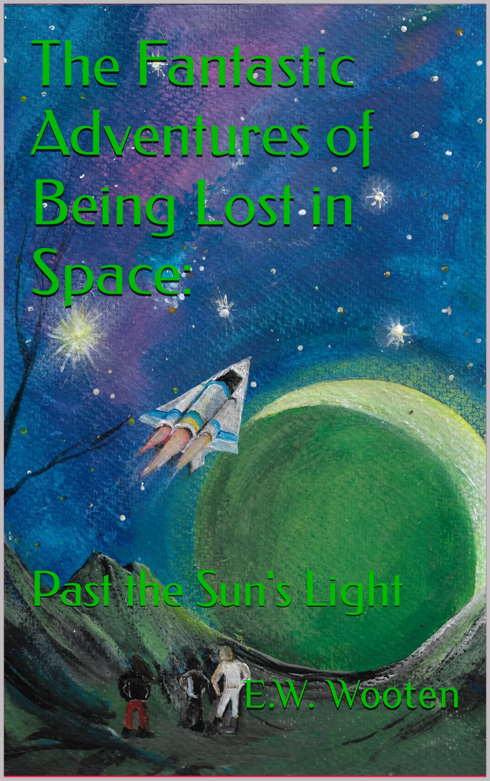 The Fantastic Adventures of Being Lost in Space: Past the Sun's Light ...