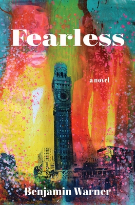 Fearless by Benjamin Warner | Goodreads