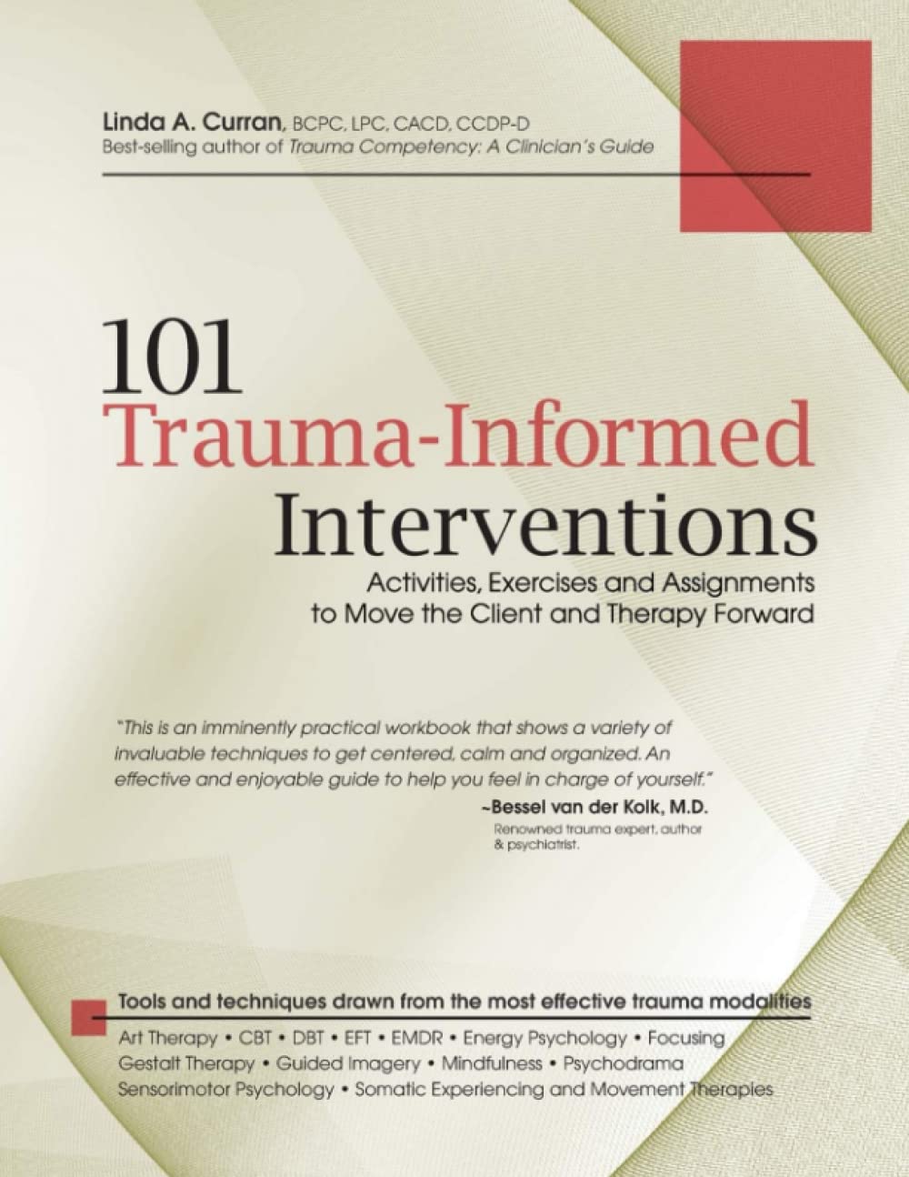101 Trauma-Informed Interventions: Activities, Exercises and ...